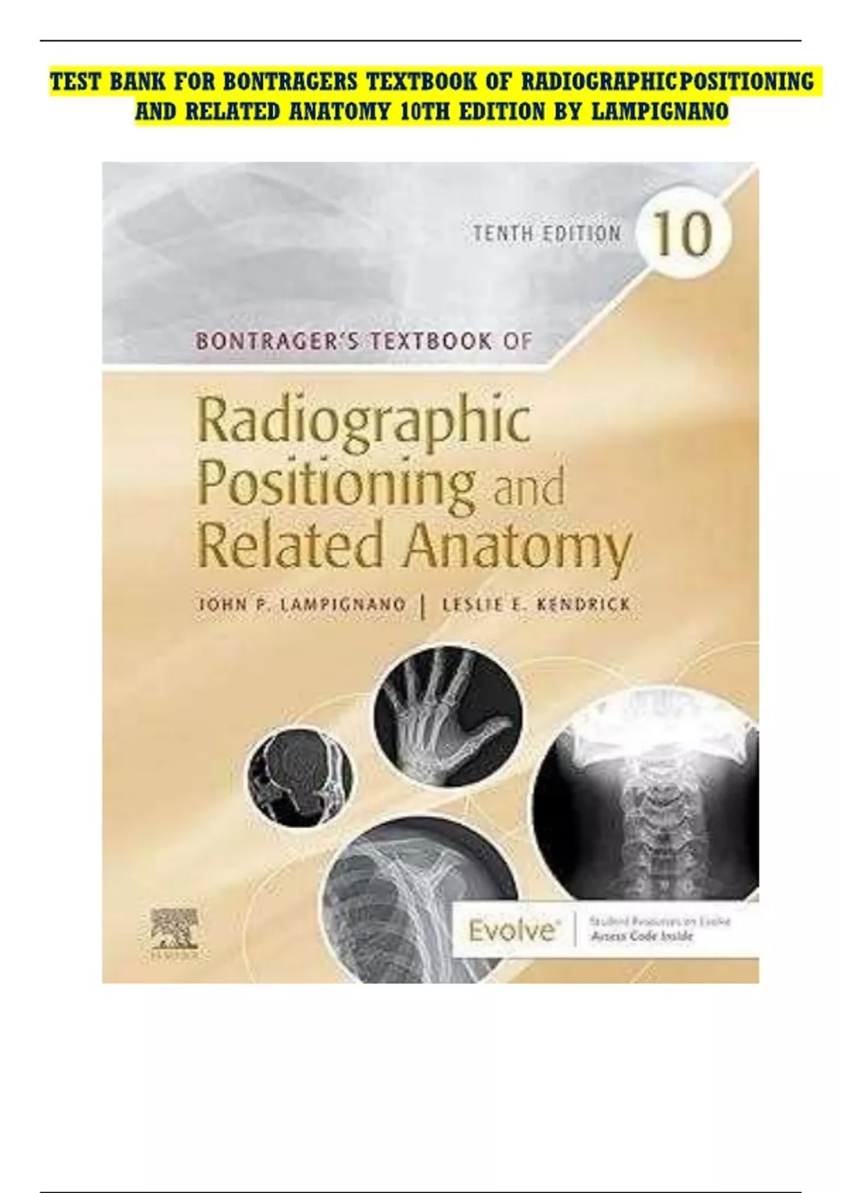 Test Bank for Bontragers Textbook of Radiographic Positioning and ...