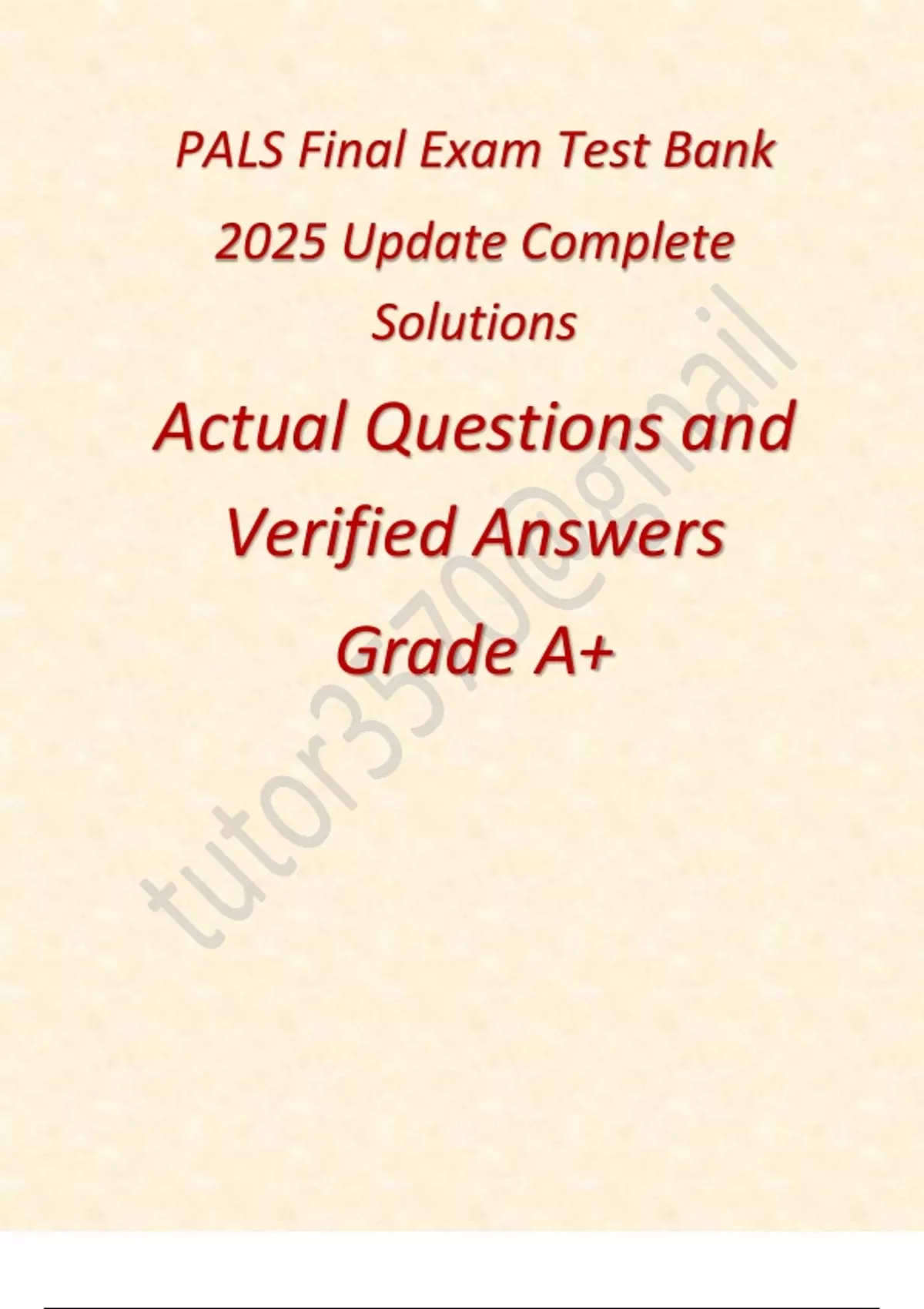 PALS Final Exam Test Bank 2025 Update Complete Solutions - Pals - Stuvia US