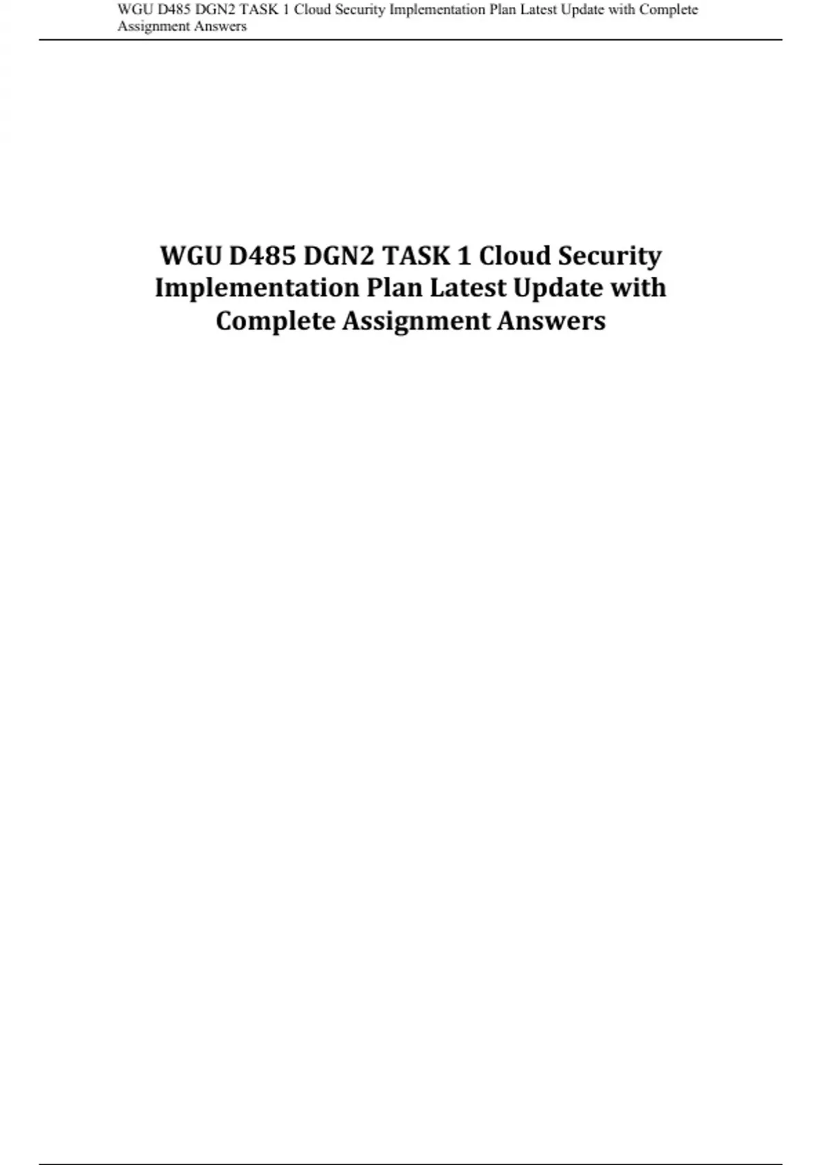 WGU D485 DGN2 TASK 1 Cloud Security Implementation Plan Latest Update ...