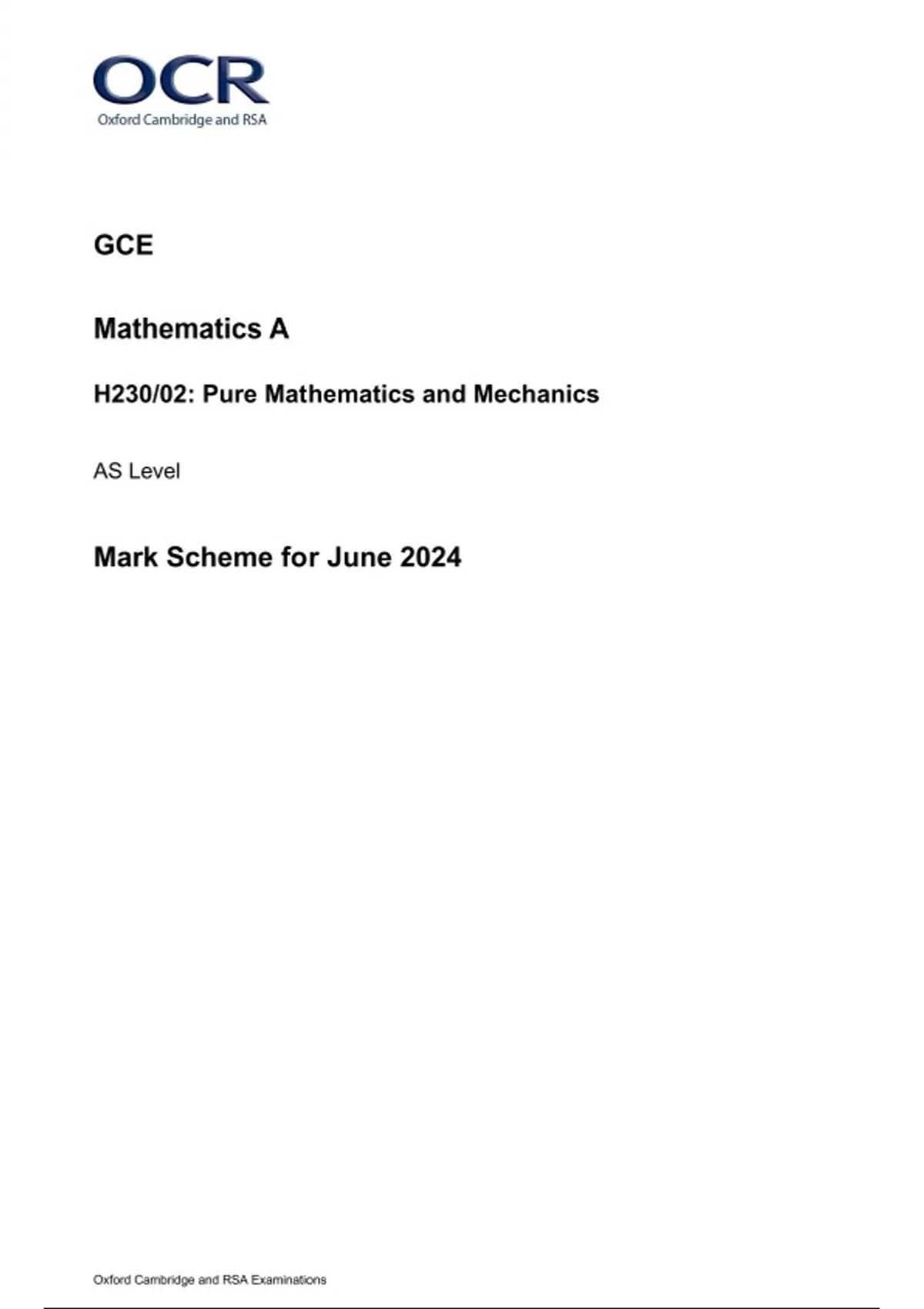 OCR AS Level Mathematics A H230/02 JUNE 2024 QUESTION PAPER AND MARK ...