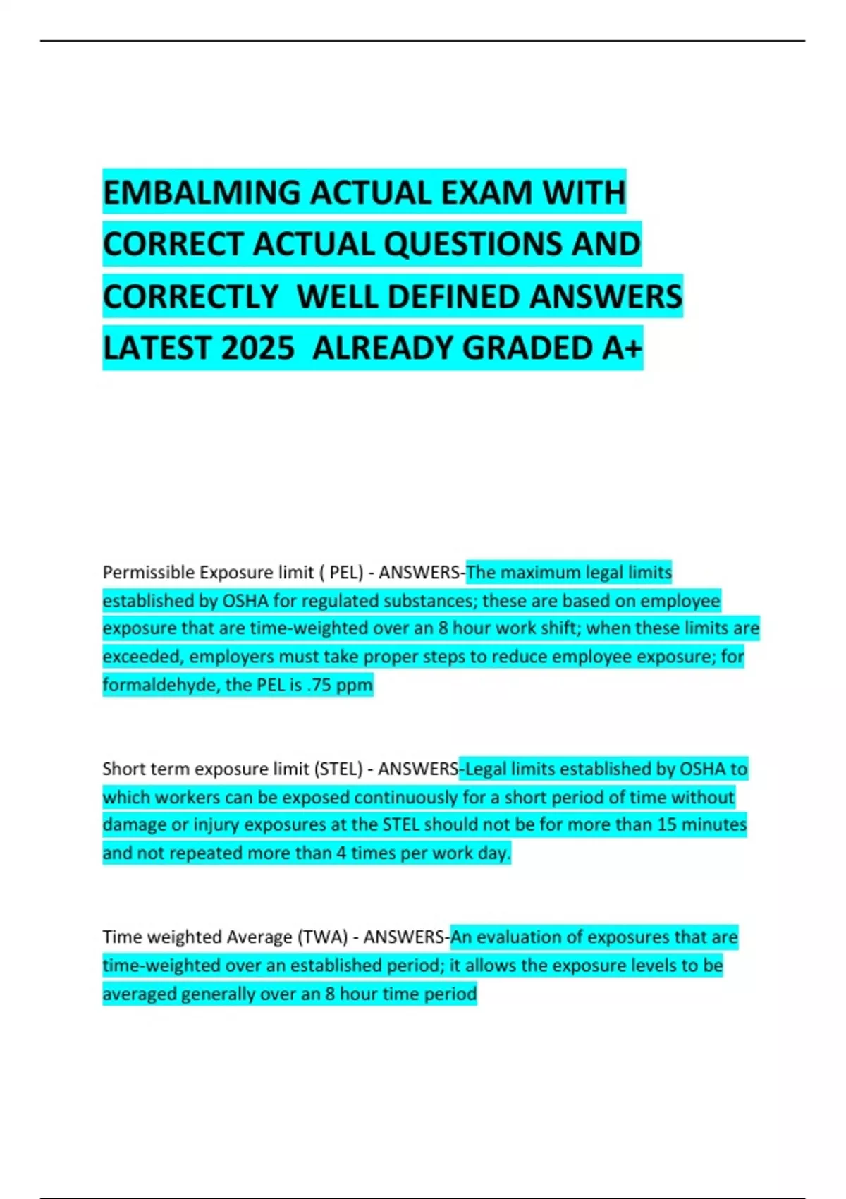 EMBALMING ACTUAL EXAM WITH CORRECT ACTUAL QUESTIONS AND CORRECTLY WELL ...