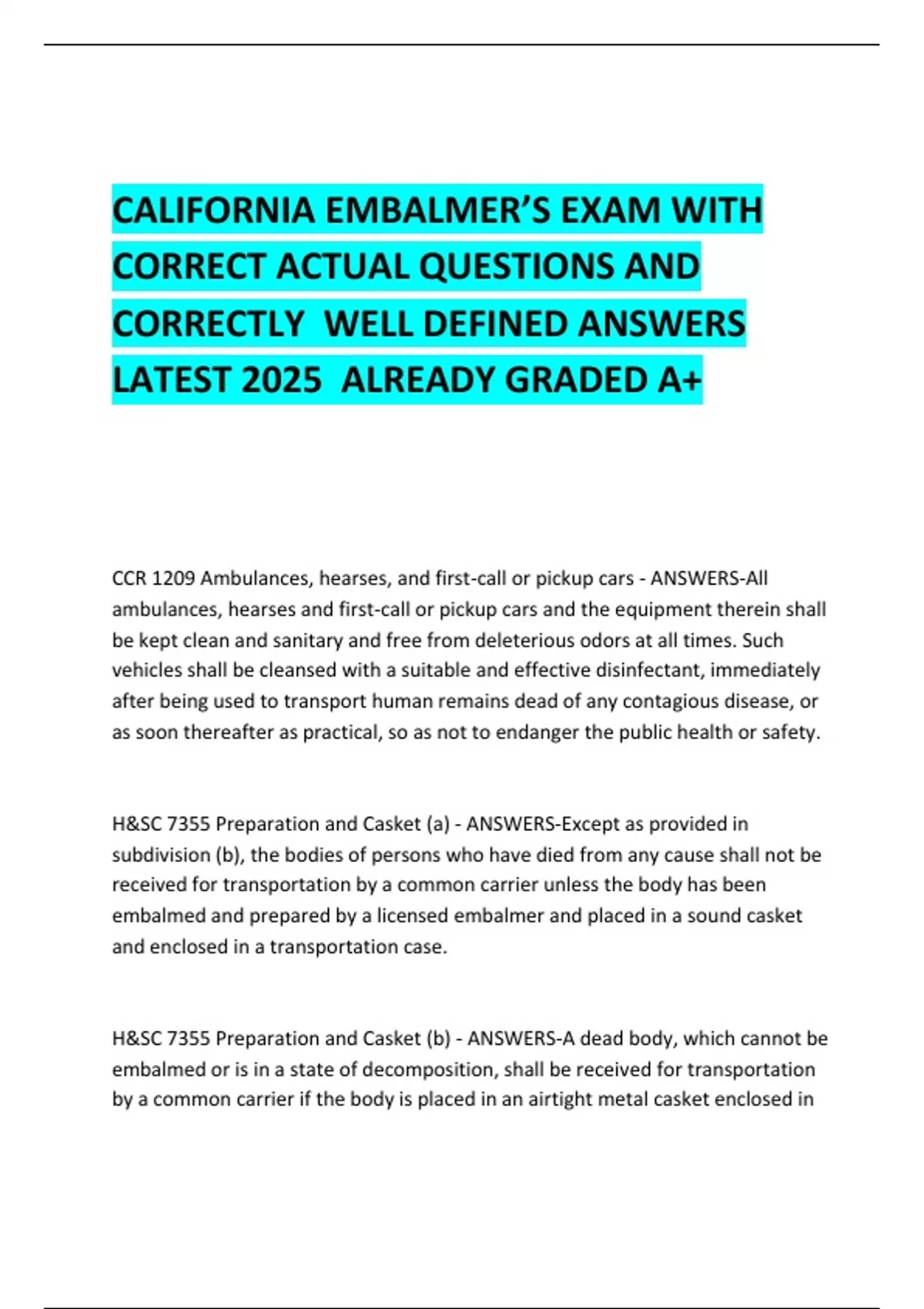 CALIFORNIA EMBALMER’S EXAM WITH CORRECT ACTUAL QUESTIONS AND CORRECTLY ...