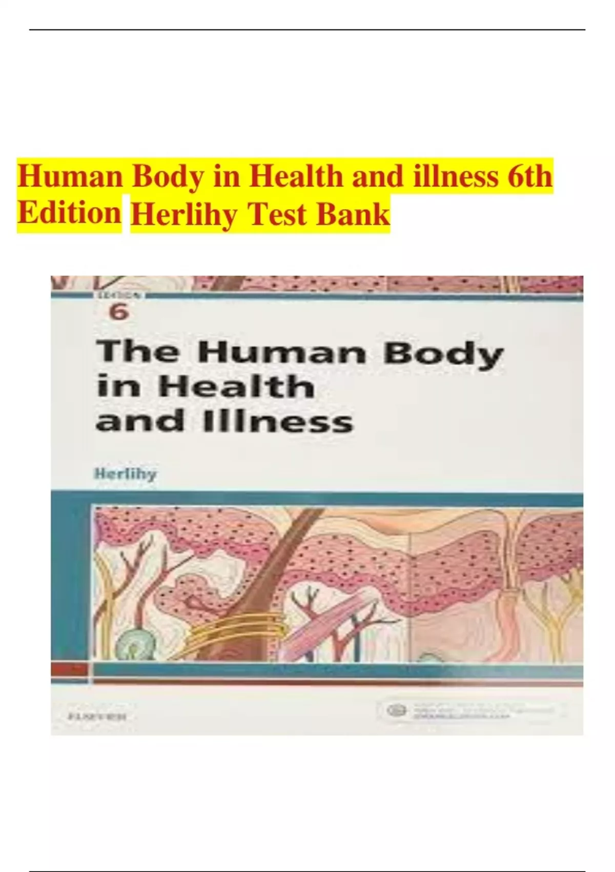 Human Body in Health and illness 6th Edition Herlihy Test Bank Chapter ...
