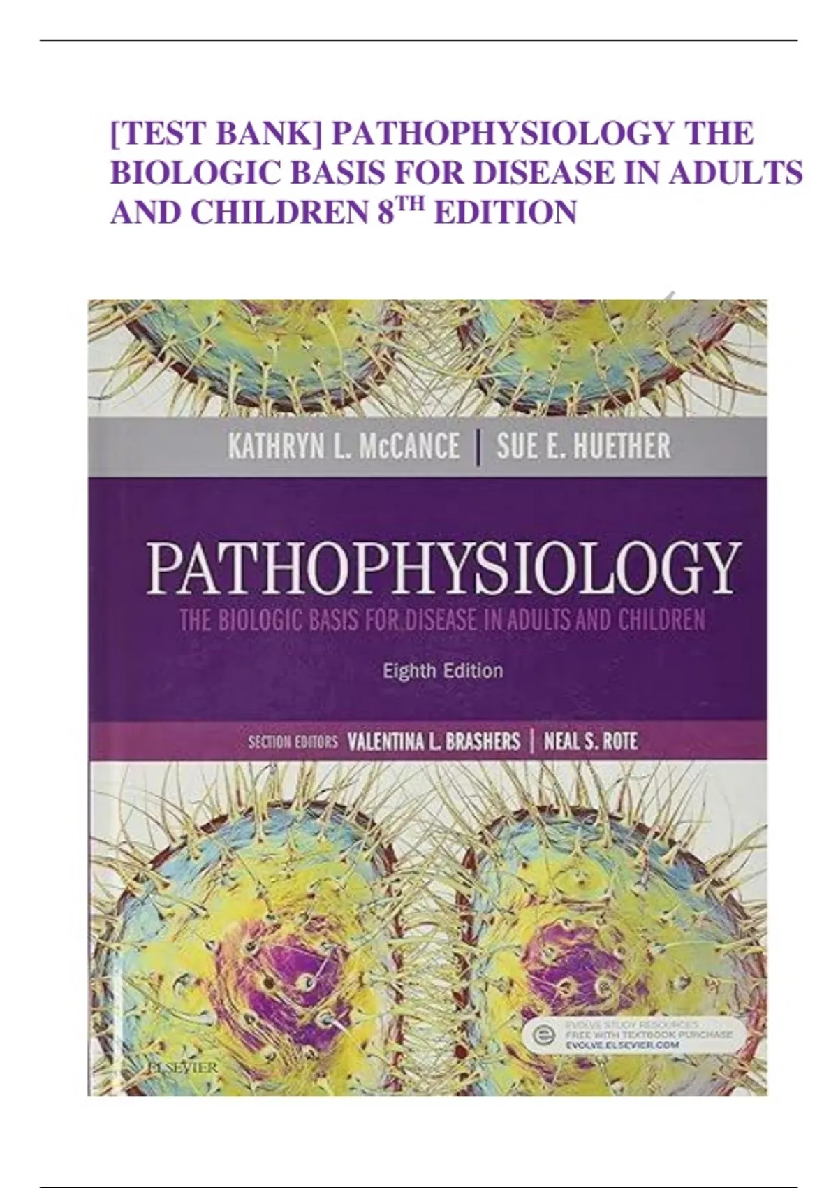 [TEST BANK] PATHOPHYSIOLOGY THE BIOLOGIC BASIS FOR DISEASE IN ADULTS ...