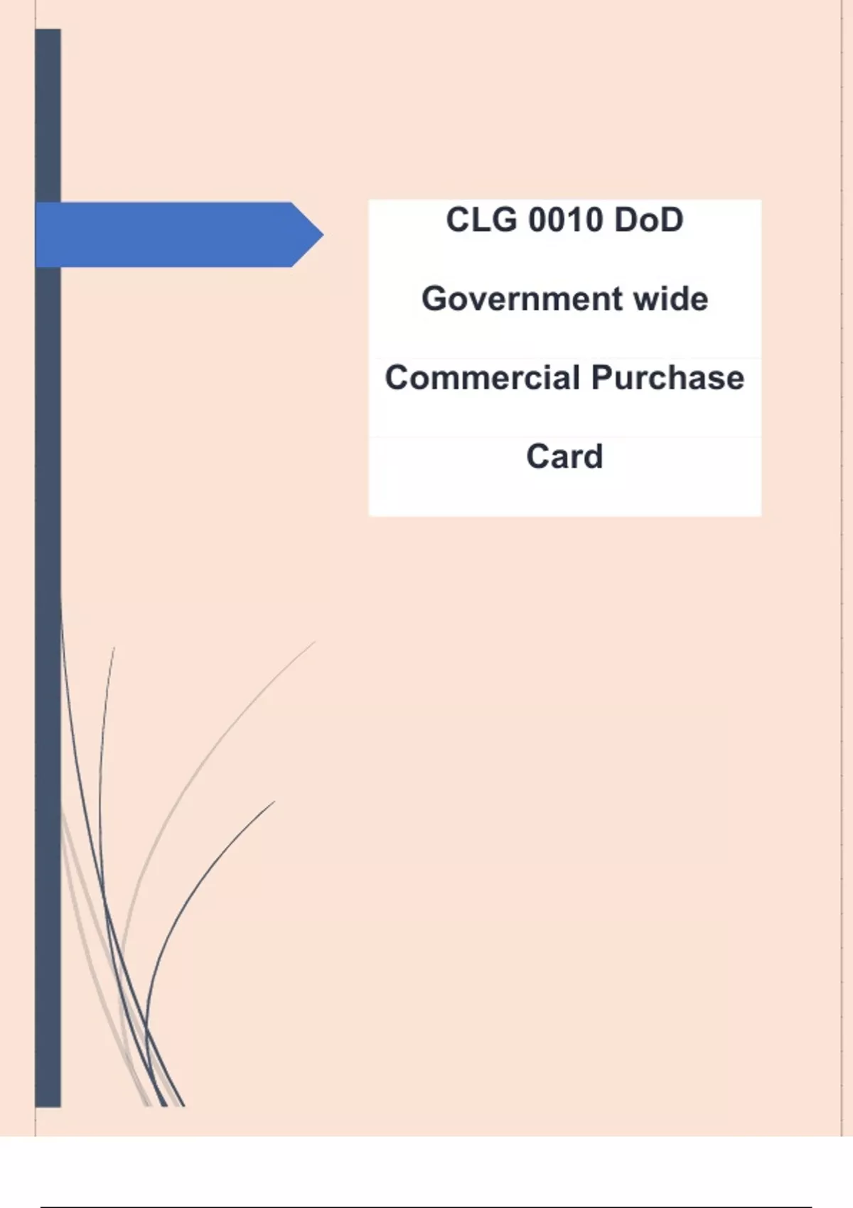 CLG 0010 DoD Governmentwide Commercial Purchase Card Exam Q&A 100% Pass ...