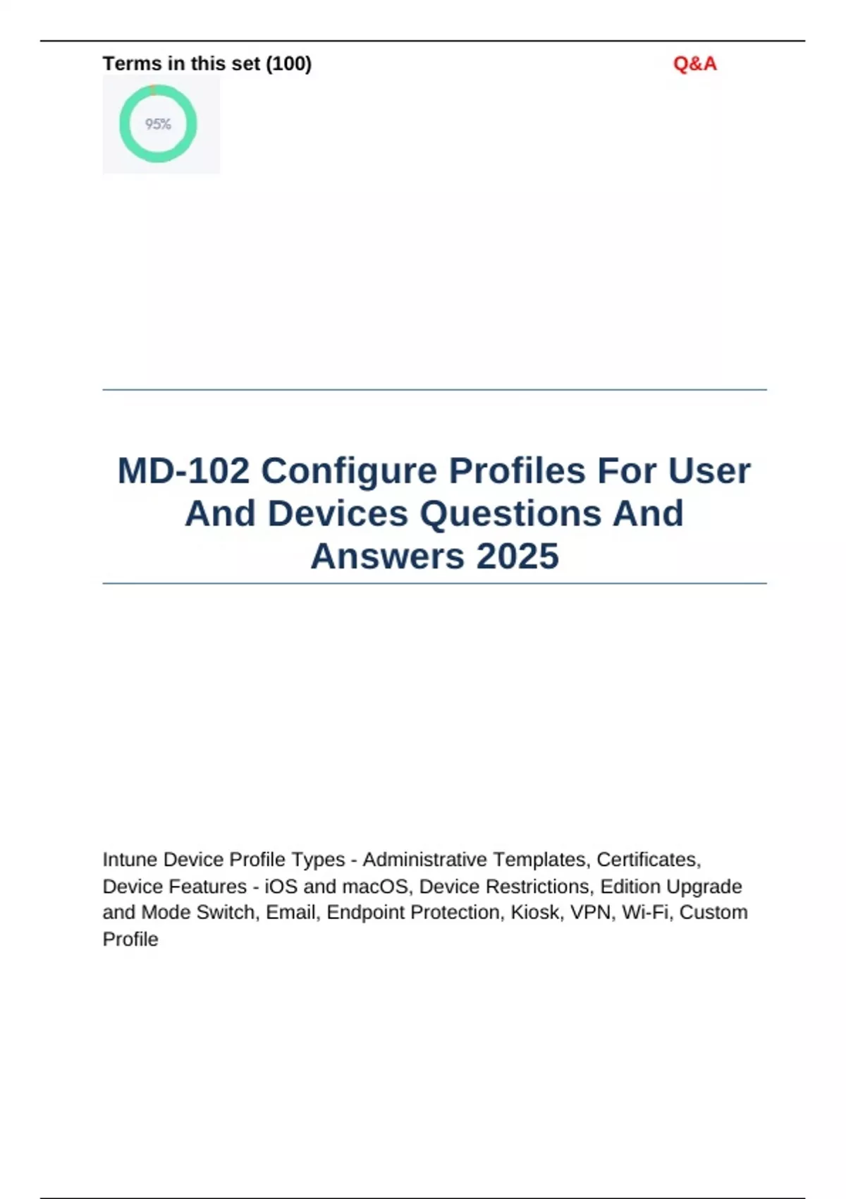 MD-102 Configure Profiles For User And Devices Questions And Answers 2025 - MD-102 - Stuvia US