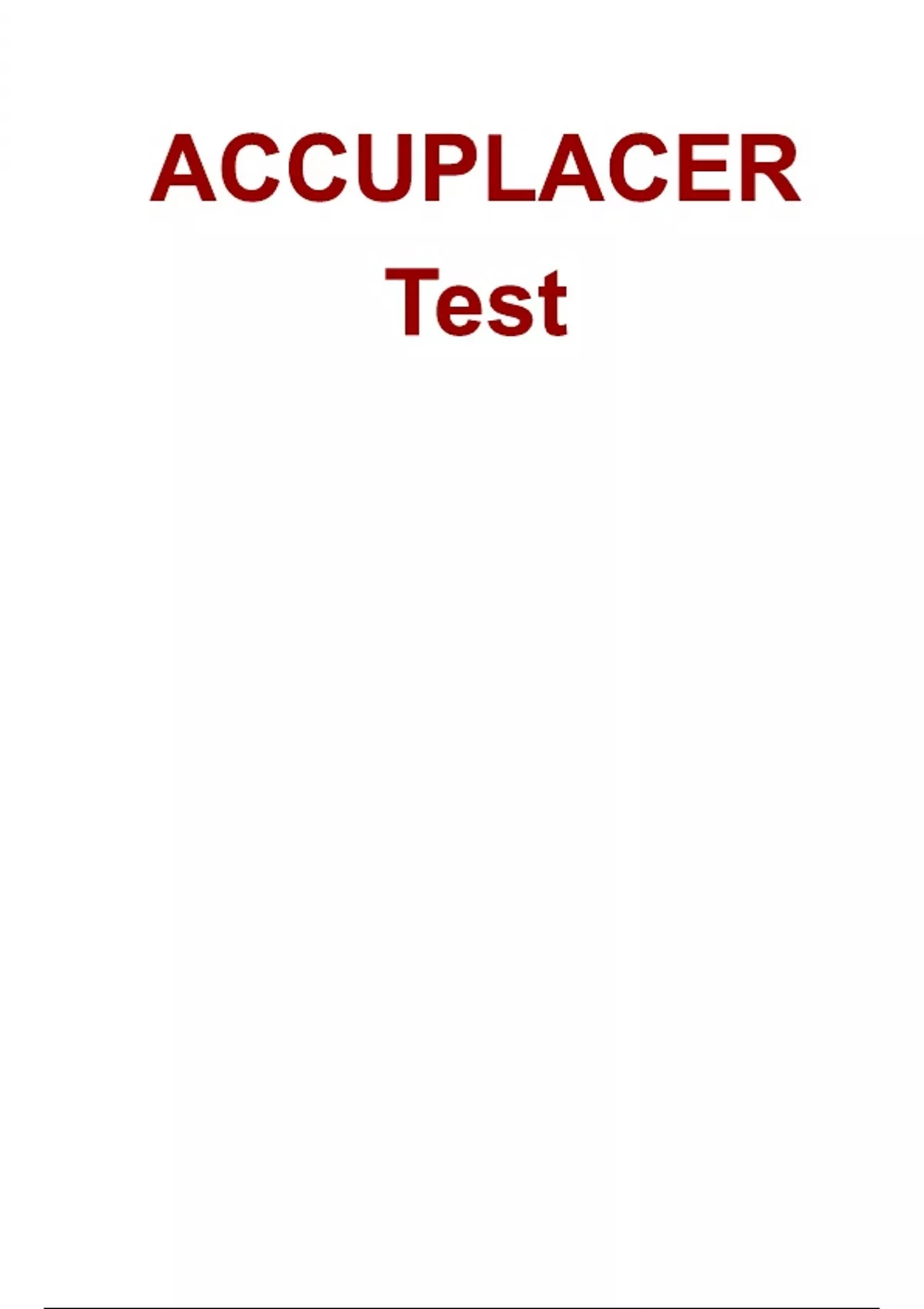 ACCUPLACER Test (Latest 2024/ 2025 Update) Questions and Verified ...