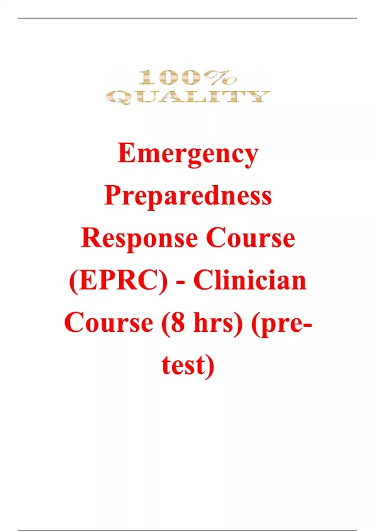 Emergency Preparedness Response Course (EPRC) - Clinician Course (8 hrs ...