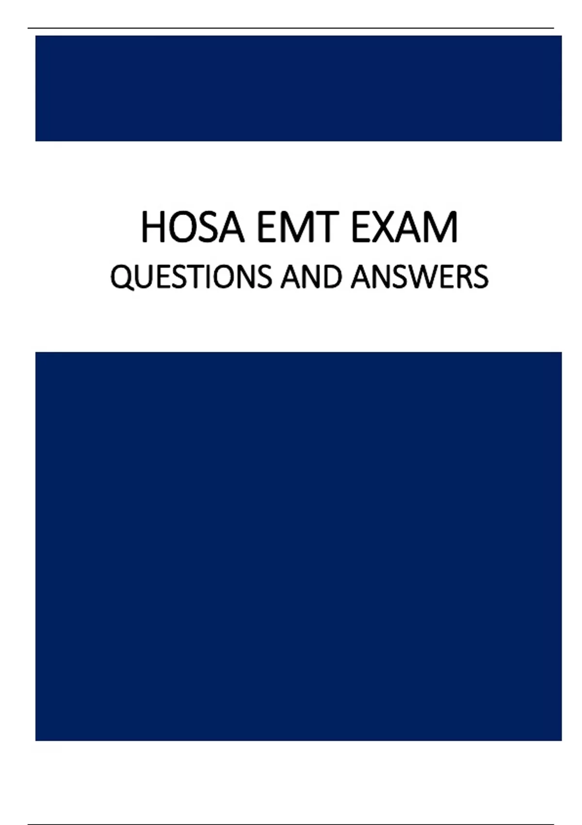 HOSA EMT Exam Questions and Answers 2025 - HOSA - Stuvia US