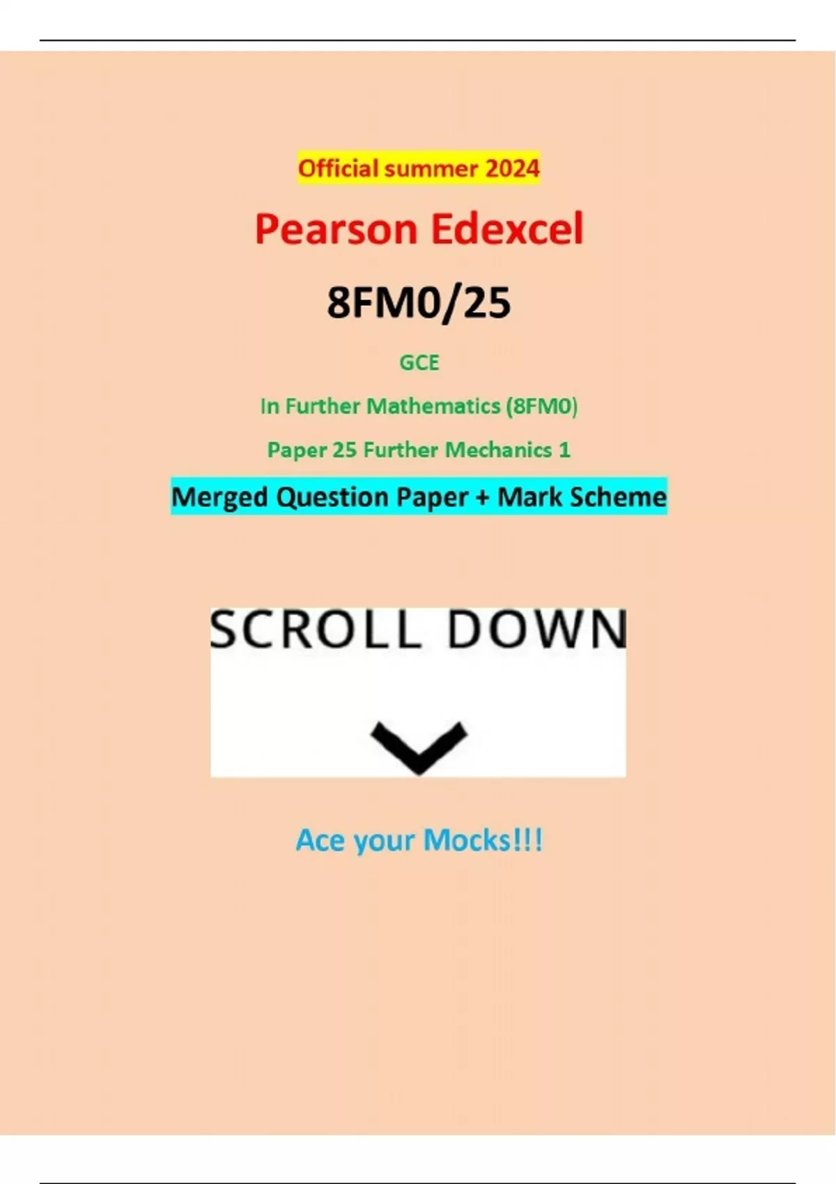 Official summer 2024 Pearson Edexcel 8FM0/25 GCE In Further Mathematics ...
