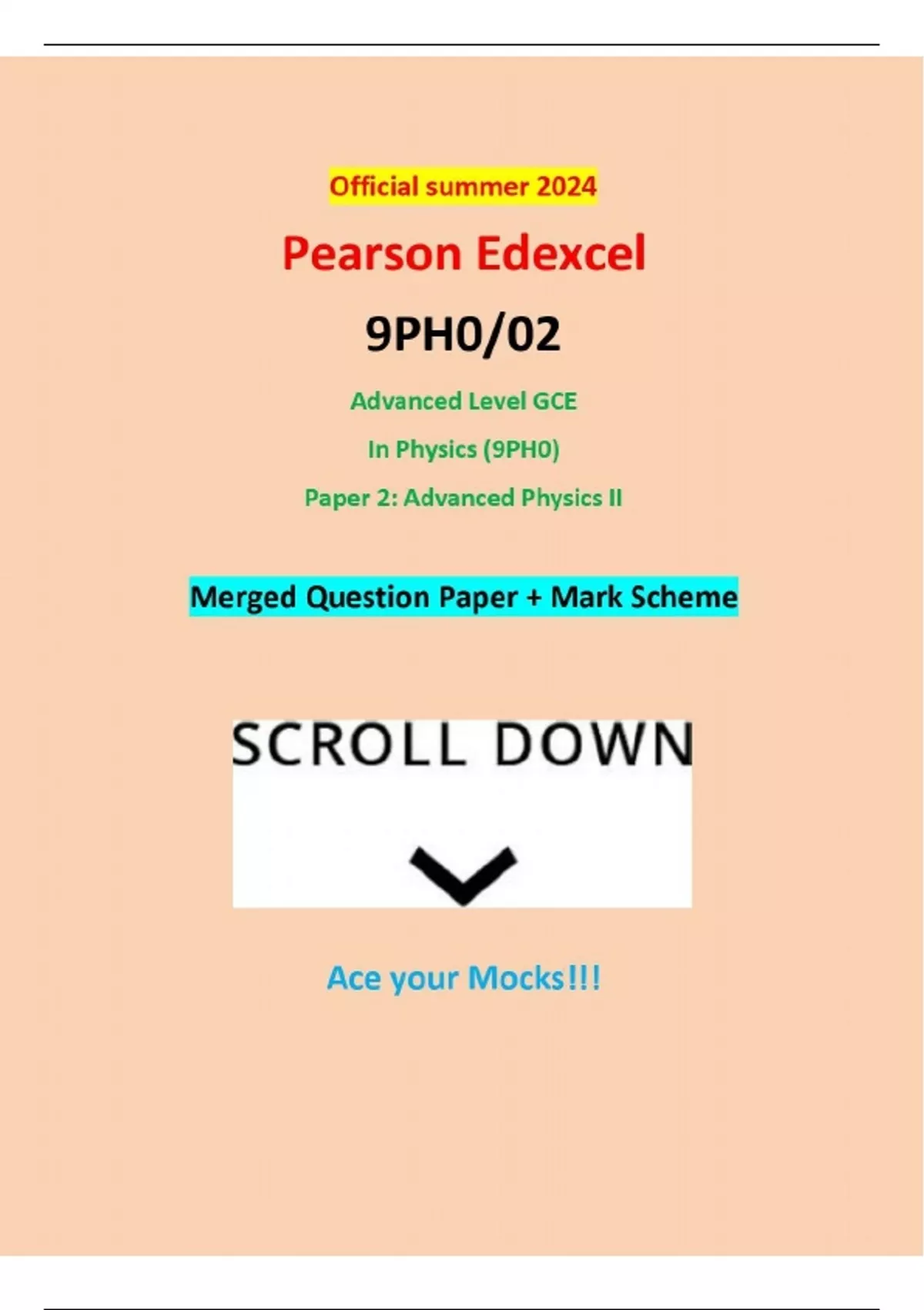 Official summer 2024 Pearson Edexcel 9PH0/02 Advanced Level GCE In Physics (9PH0) Paper 2 ...
