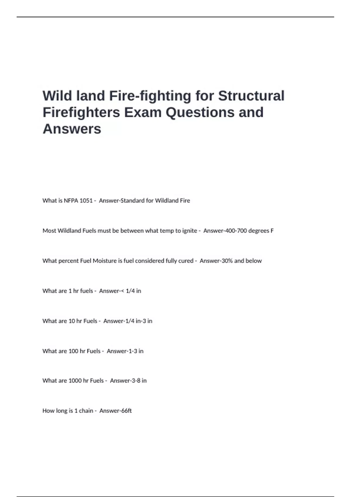 Wild land Fire-fighting for Structural Firefighters Exam Questions and ...