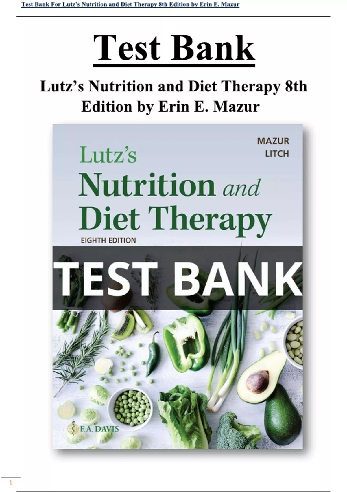 Lutz’s Nutrition and Diet Therapy 8th Edition Test Bank by Erin E ...