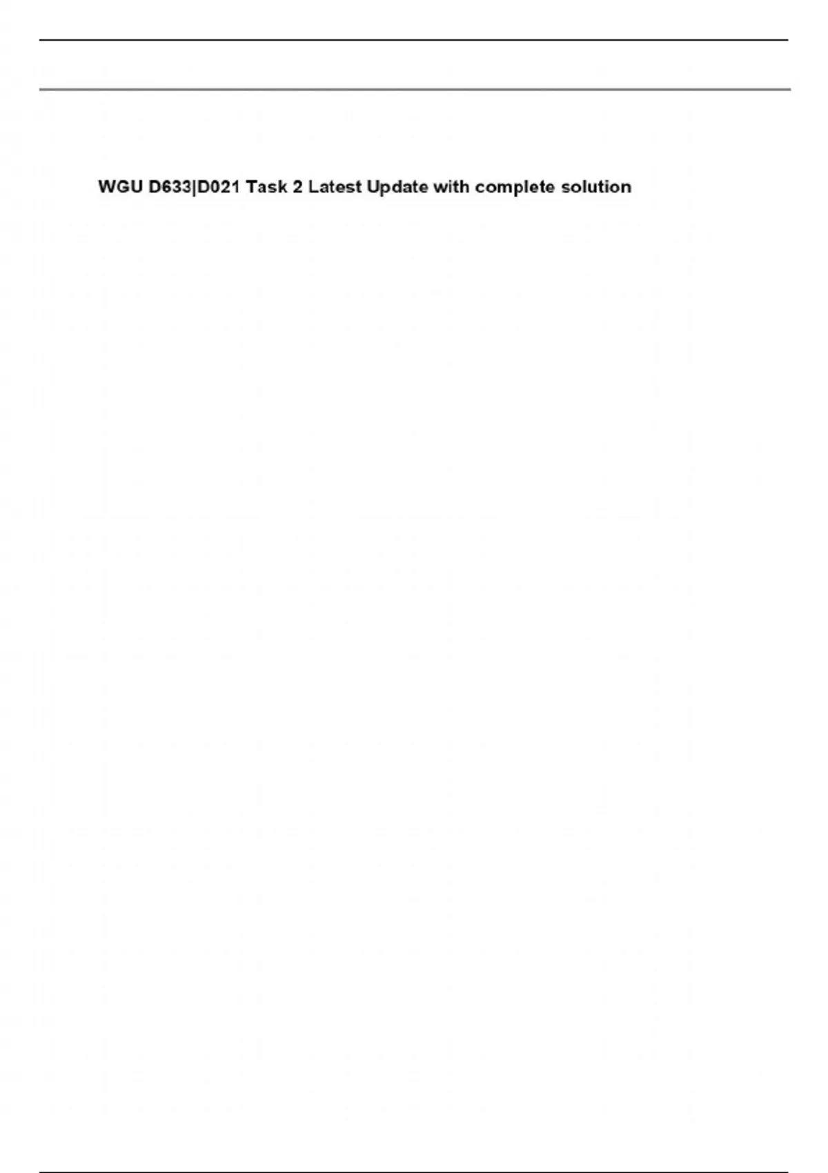 WGU D633|D021 Task 2 Latest Update with complete solution - D633 ...