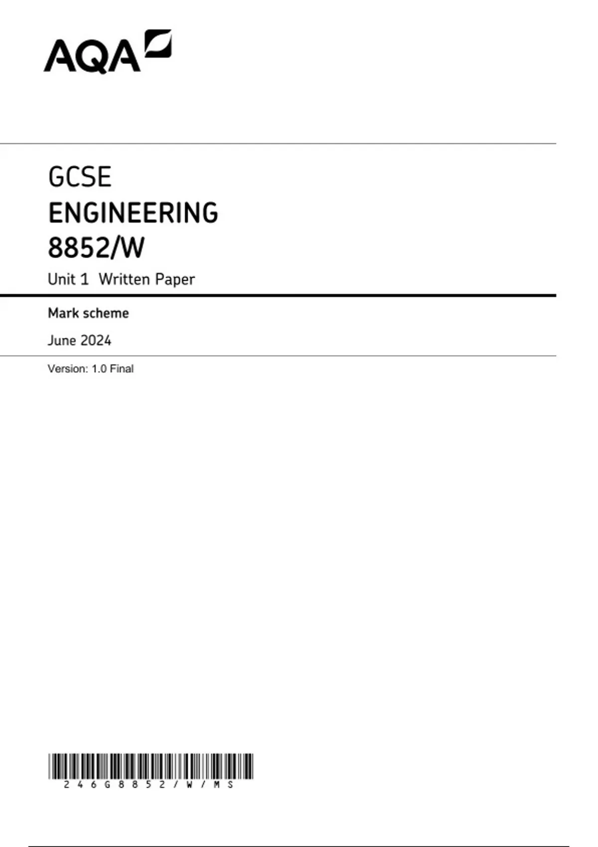 AQA GCSE ENGINEERING Unit 1 JUNE 2024 MARK SCHEME: Written Paper - GCSE ...