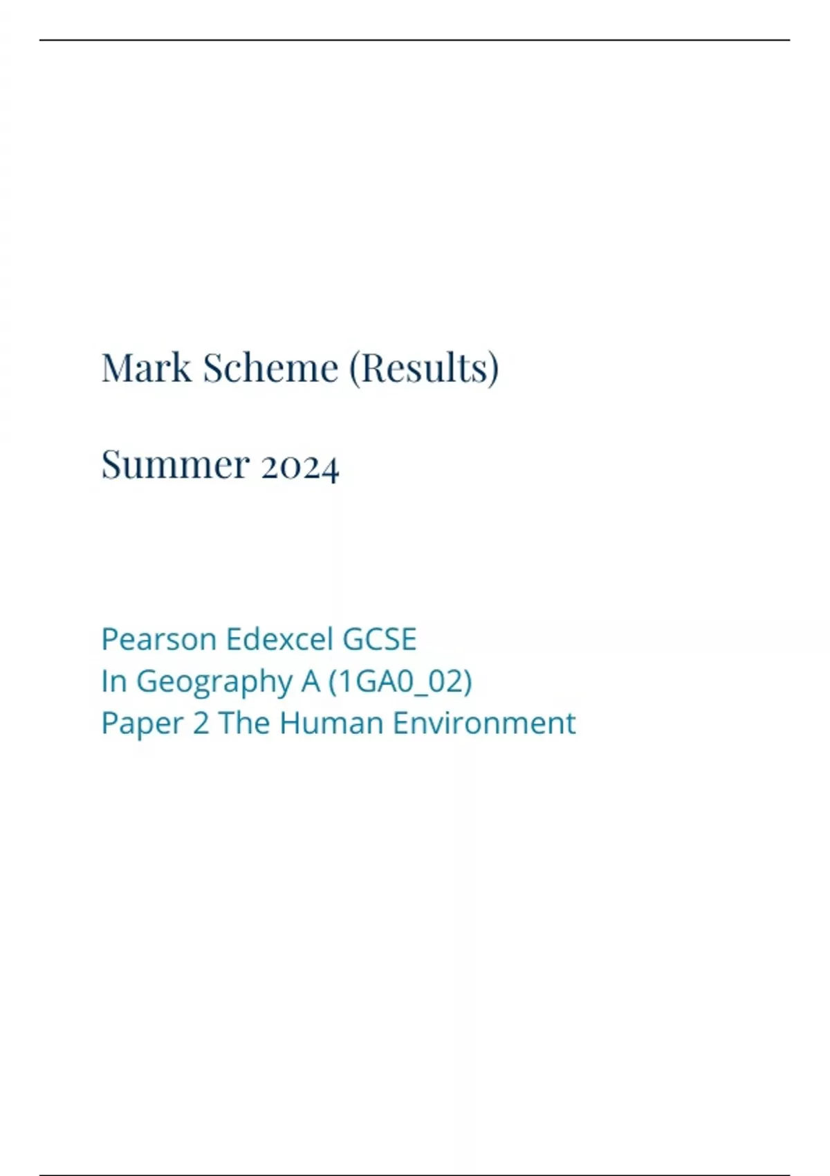 EDEXCEL GEOGRAPHY A GCSE JUNE 2024 PAPERS AND MARKSCHEMES - Stuvia US