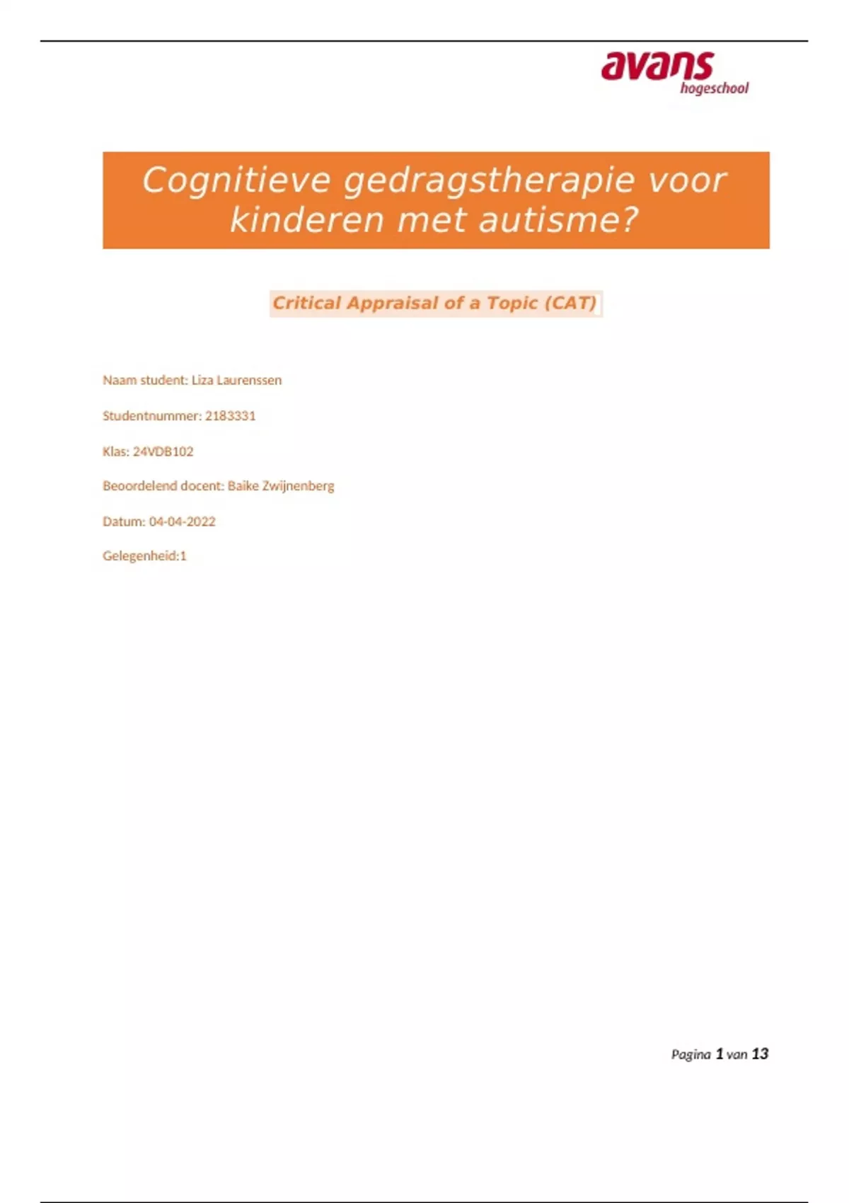 Volledig EBP CAT verslag met link naar artikel (HBOV leerjaar 1 ...