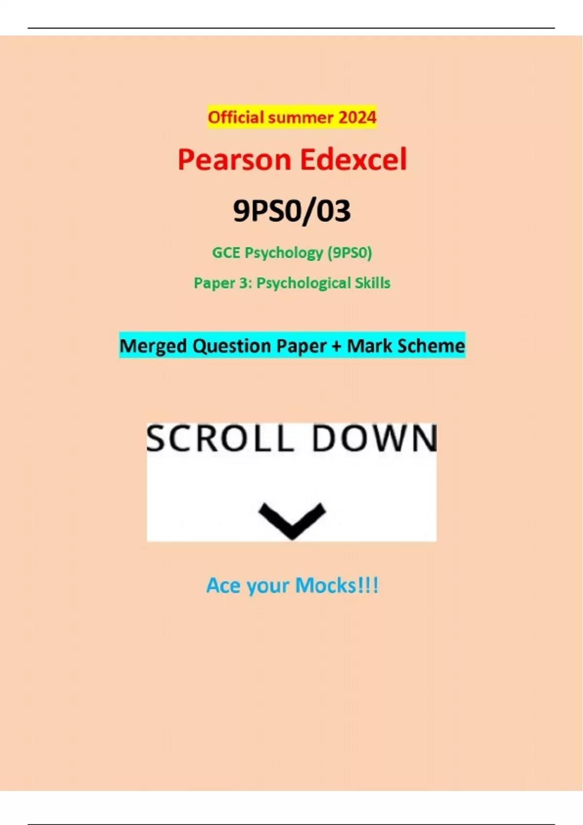 Official summer 2024 Pearson Edexcel 9PS0/03 GCE Psychology (9PS0) Paper 3: Psychological Skills ...