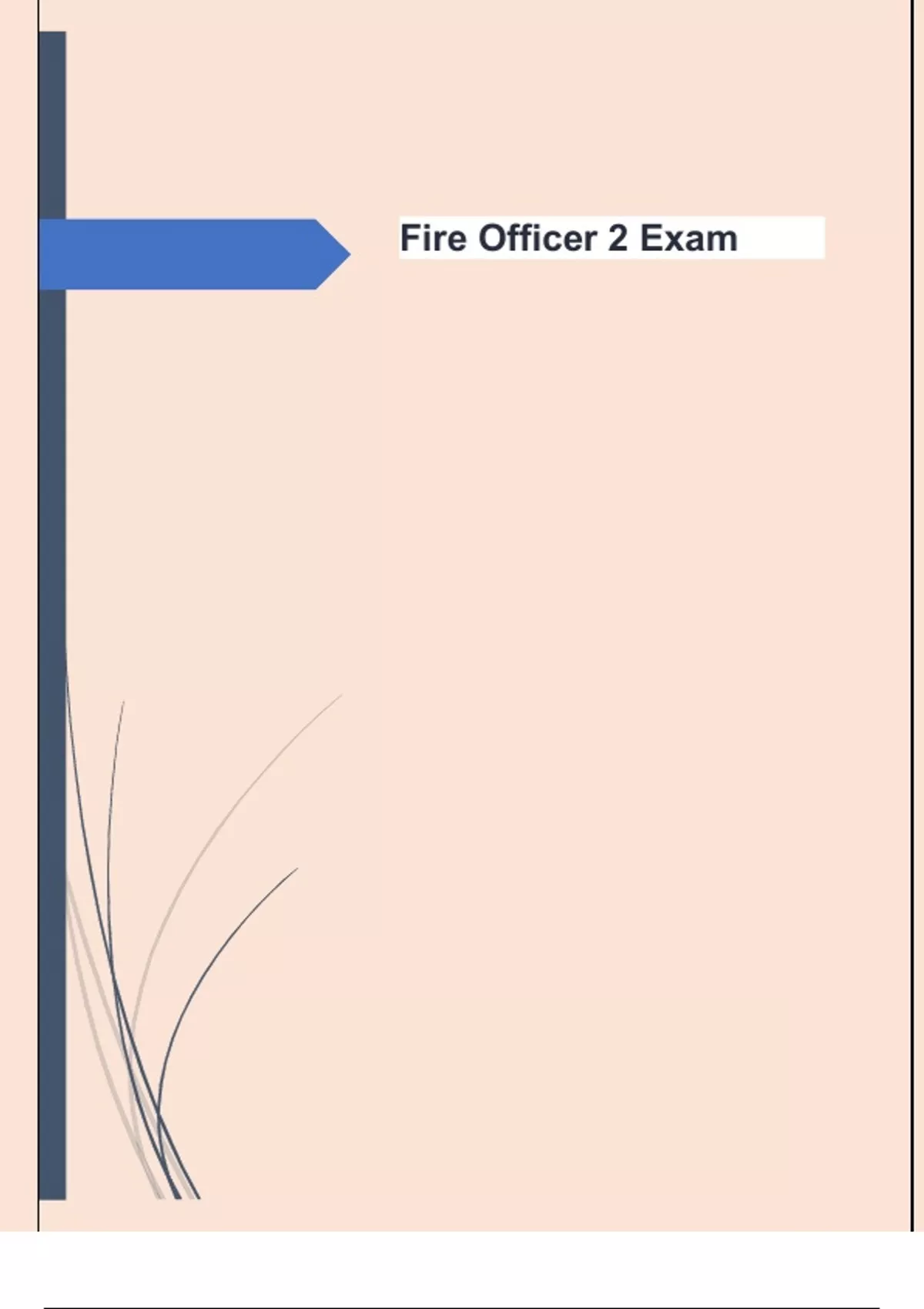 Fire Officer 2 Exam Questions and Answers 100% Solved | Rated A+ - Fire ...