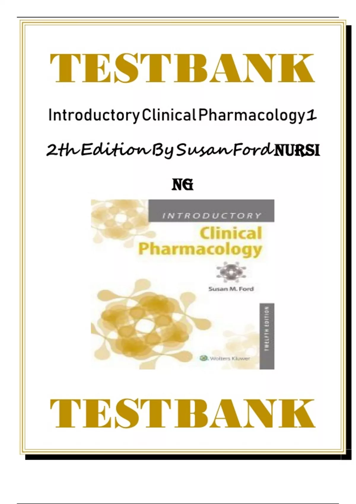 Test Bank For Introductory Clinical Pharmacology 12th Edition By Susan ...