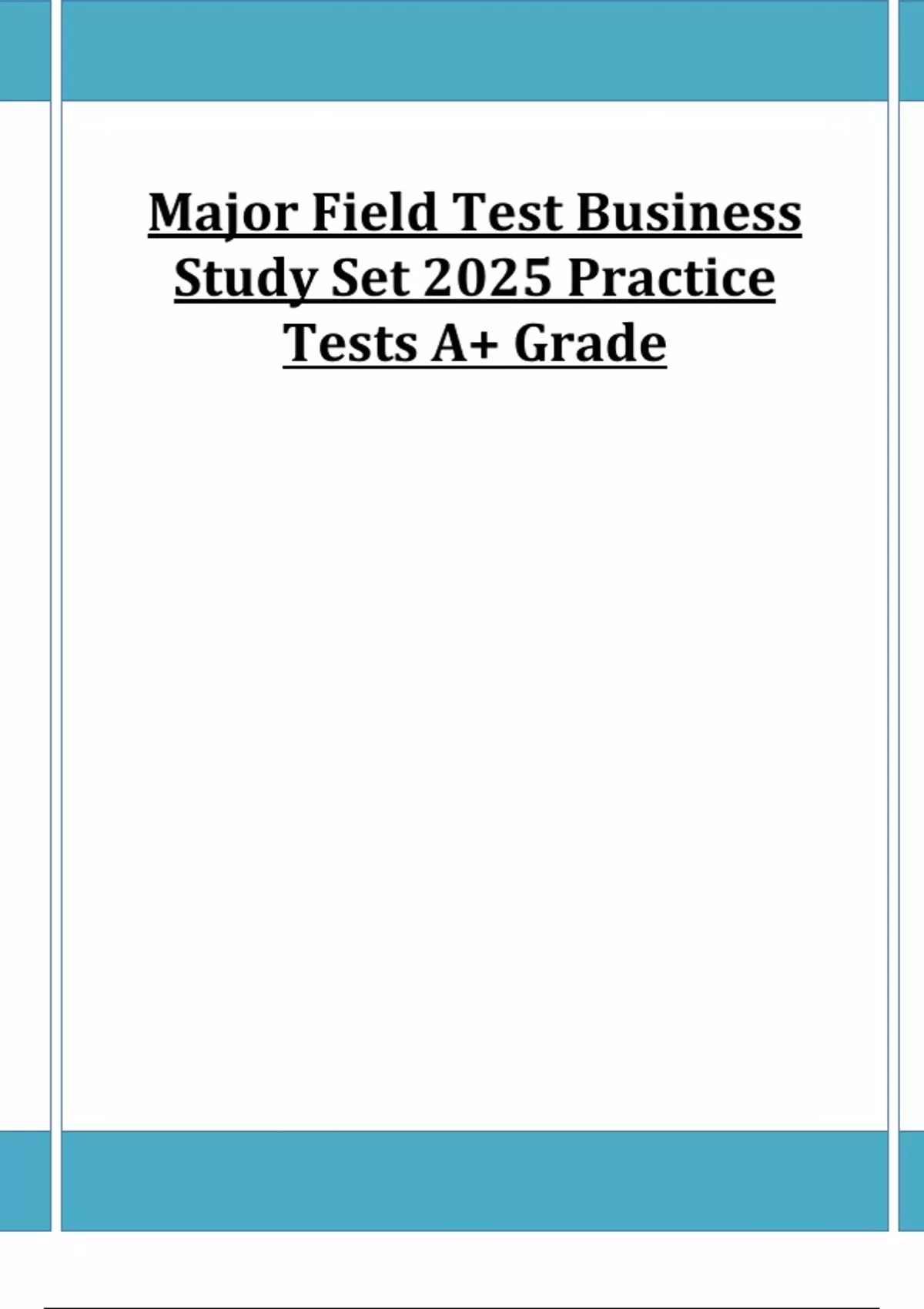 Major Field Test Business Study Set 2025 Practice Tests A+ Grade - MFT ...