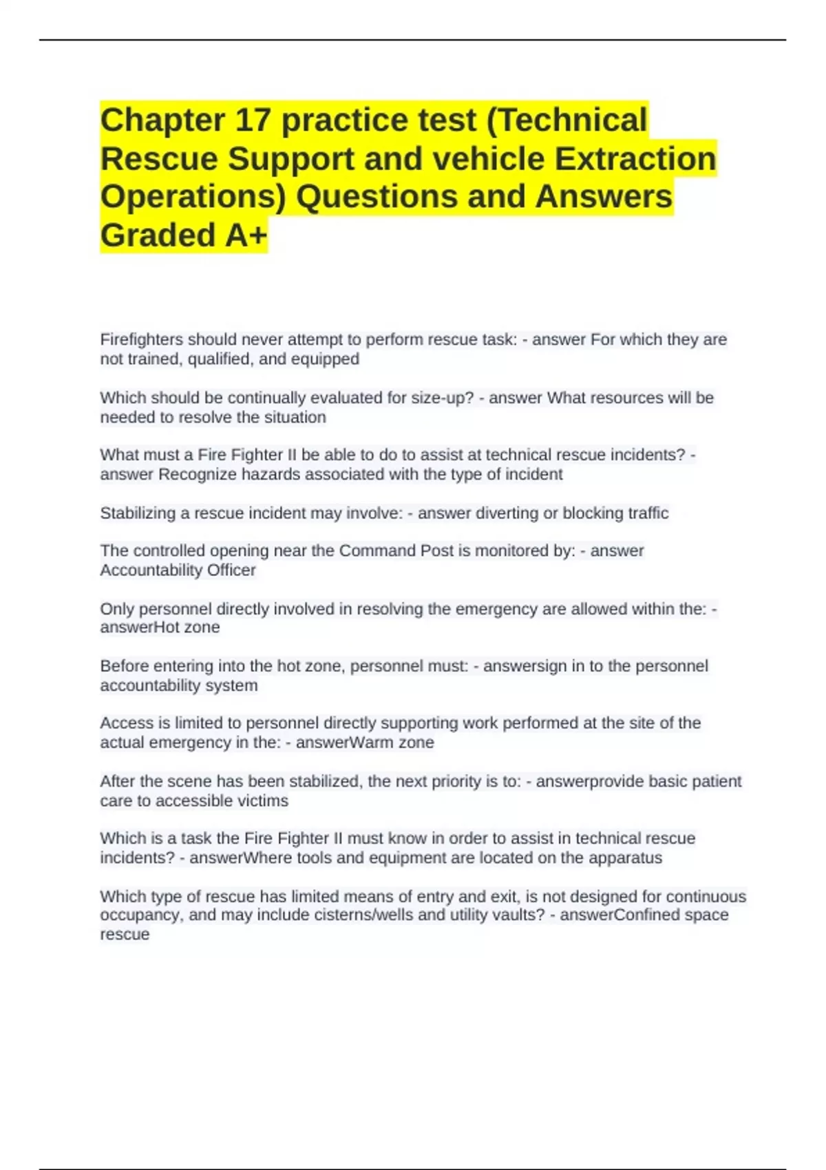 Chapter 17 practice test (Technical Rescue Support and vehicle ...
