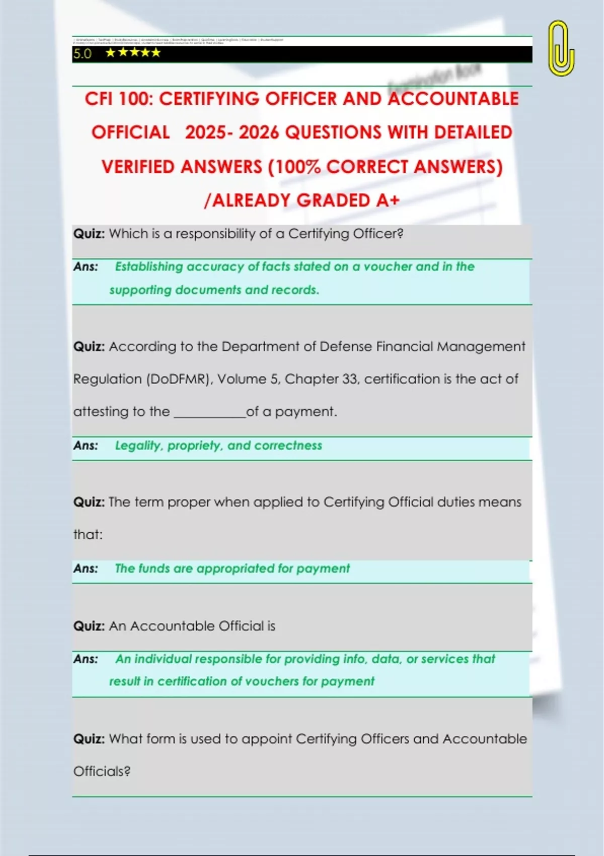 CFI 100: CERTIFYING OFFICER AND ACCOUNTABLE OFFICIAL QUESTIONS WITH DETAILED VERIFIED ANSWERS ...