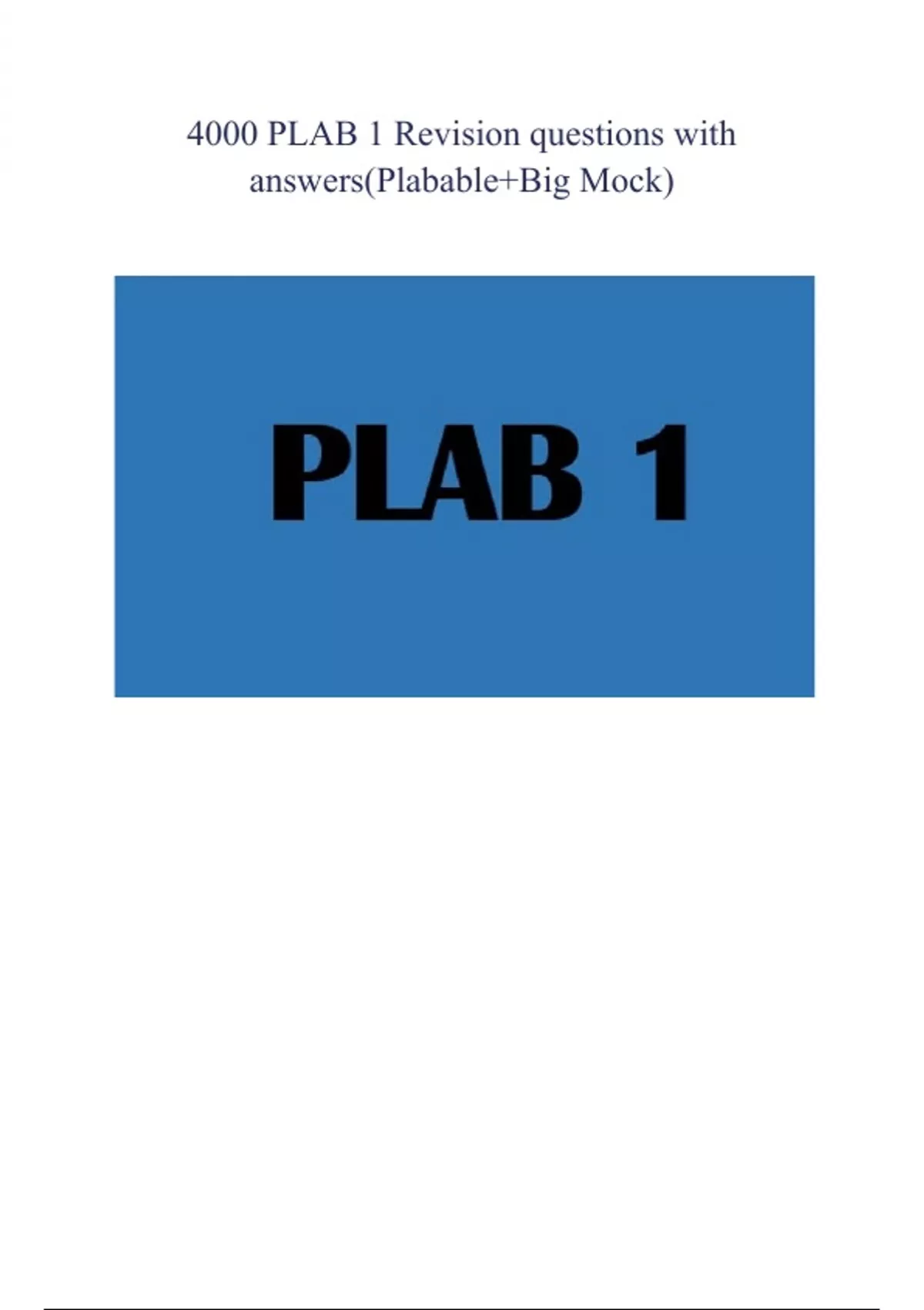 4000 PLAB 1 Revision questions with answers(Plabable+Big Mock) - PLAB 1 - Stuvia US