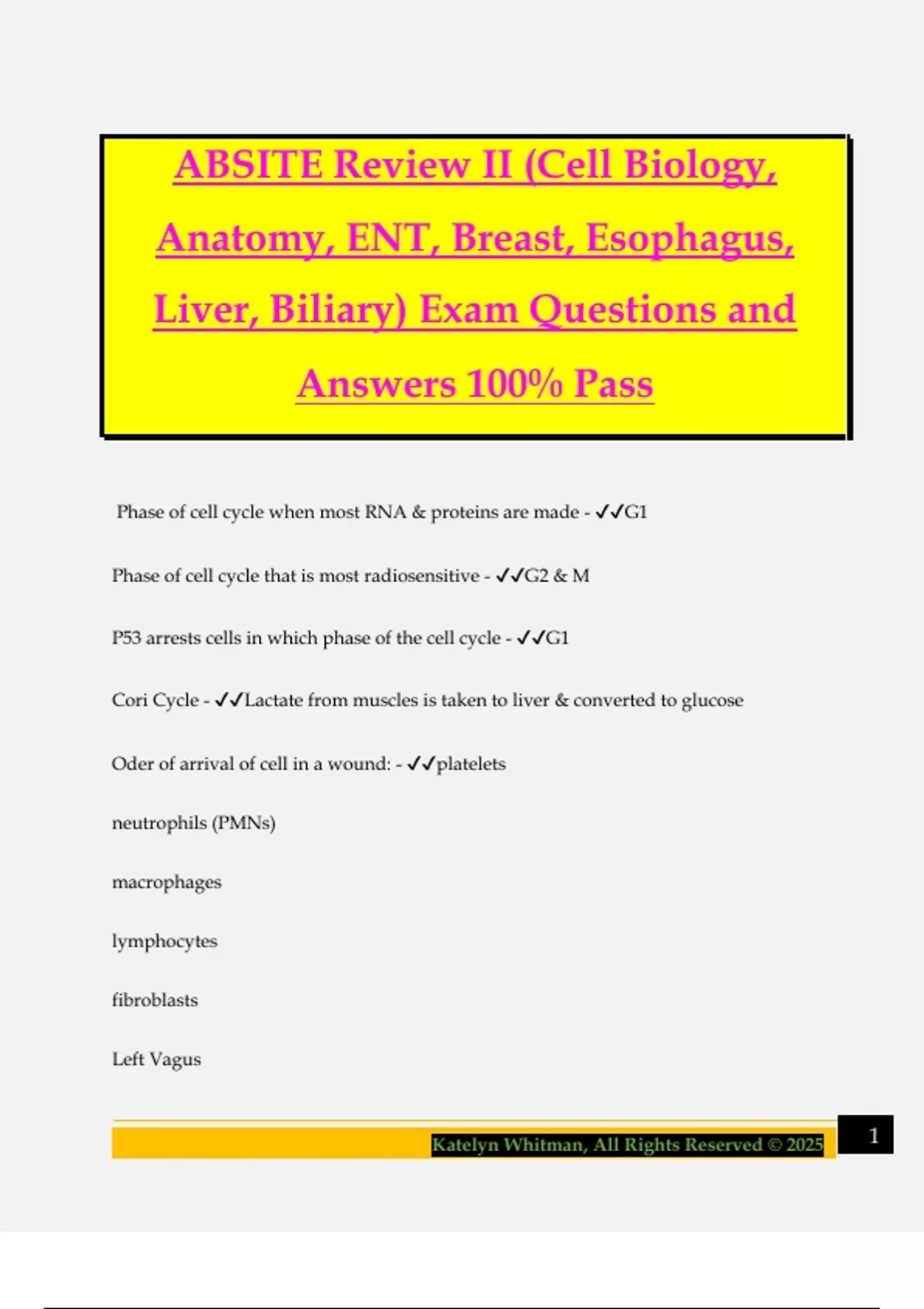 ABSITE Review II (Cell Biology, Anatomy, ENT, Breast, Esophagus, Liver ...