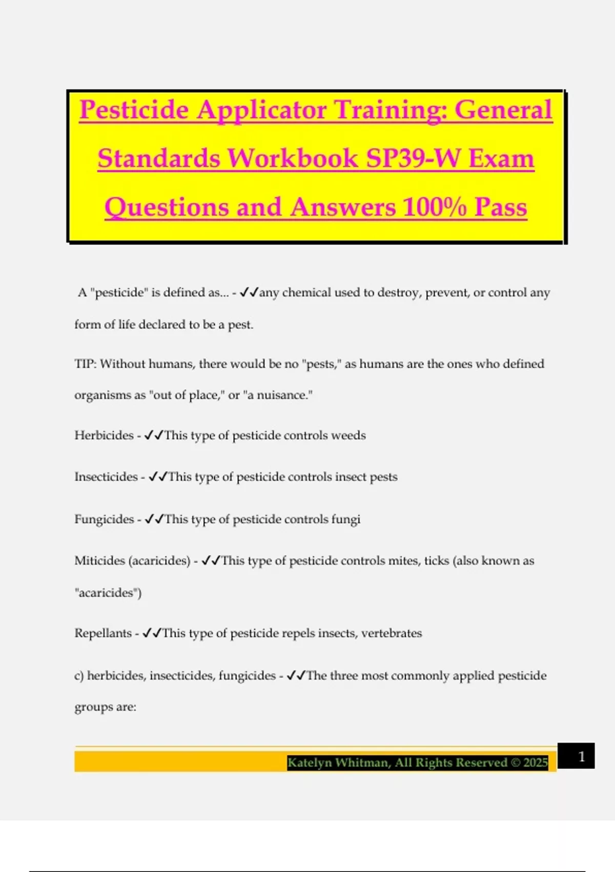 Pesticide Applicator Training: General Standards Workbook SP39-W Exam Questions and Answers 100% ...