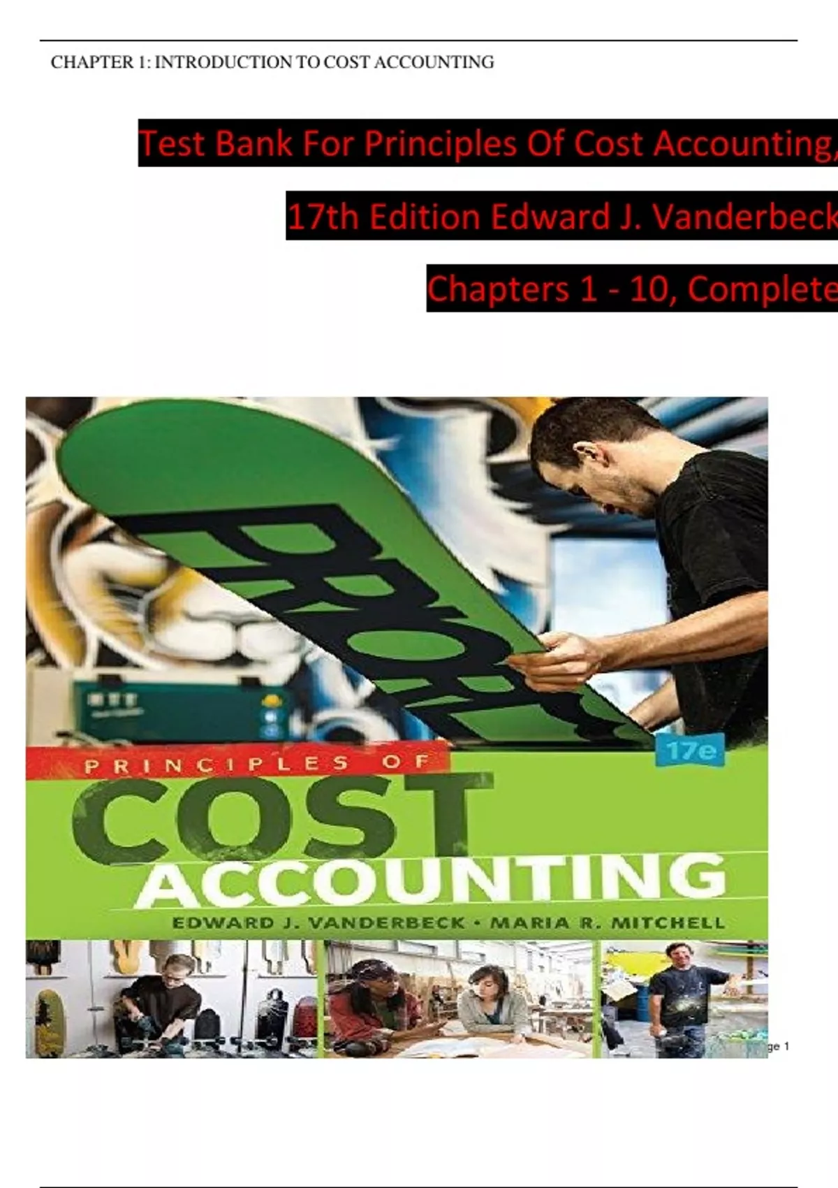 Test Bank For Principles Of Cost Accounting, 17th Edition By Edward J ...