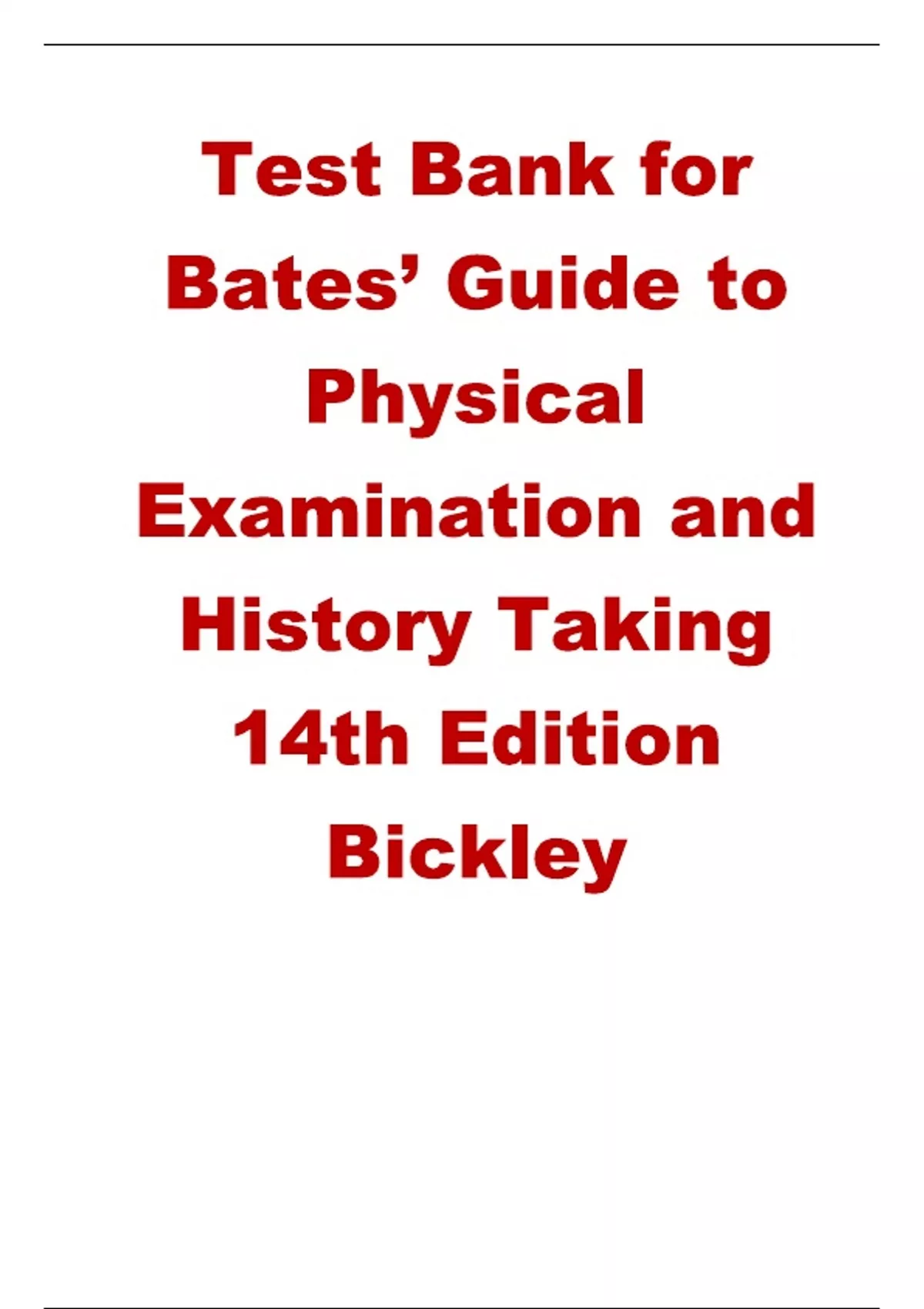 Bates- Guide To Physical Examination and History Taking 14th Edition ...