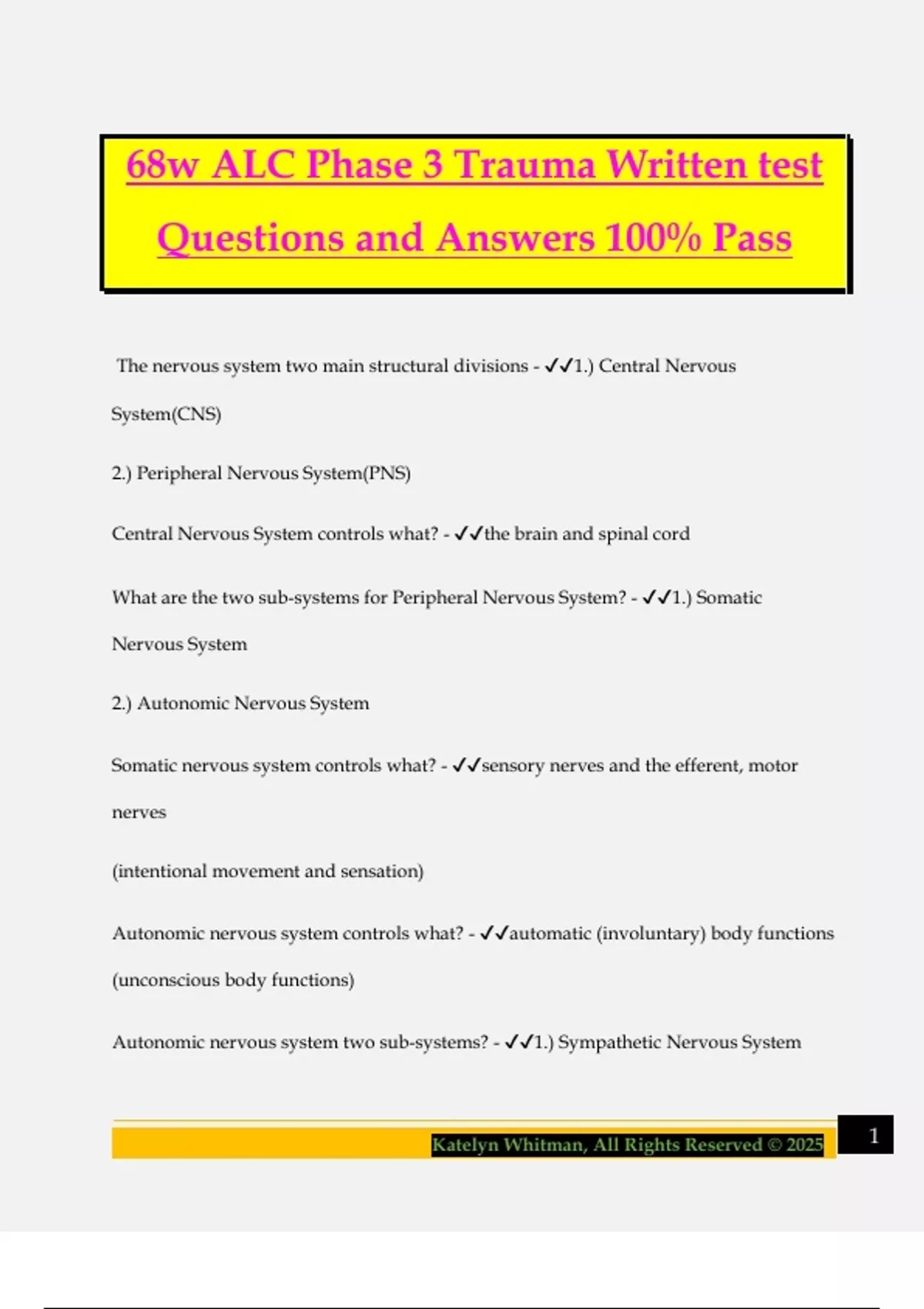 68w ALC Phase 3 Trauma Written test Questions and Answers 100% Pass ...