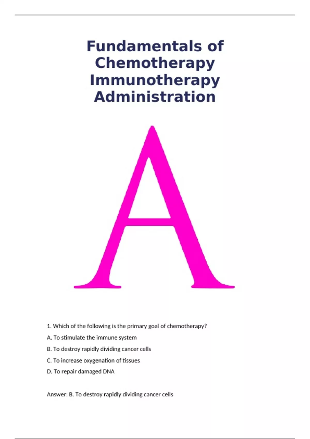 Fundamentals of Chemotherapy Immunotherapy Administration _ Questions ...