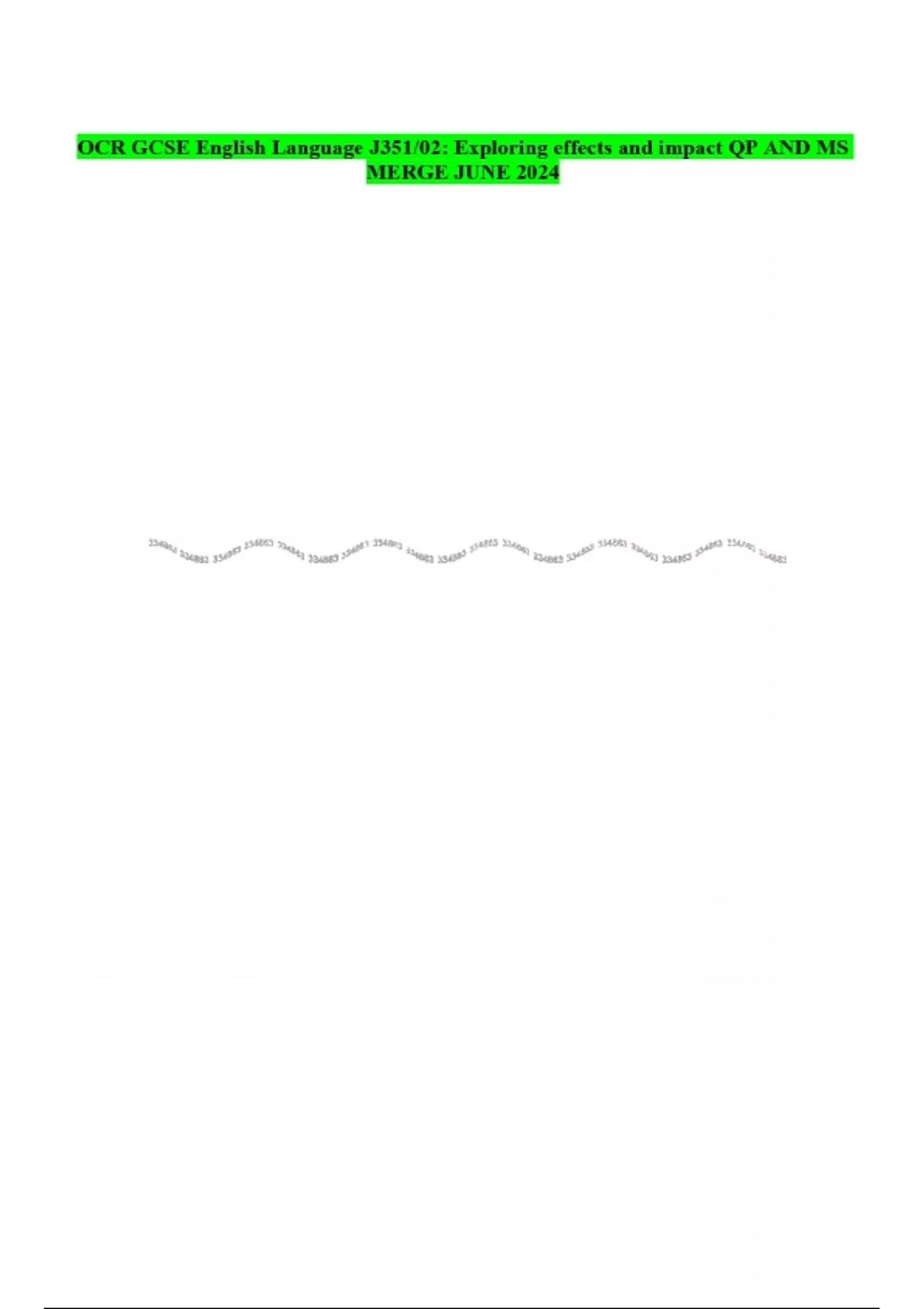 OCR GCSE English Language J351/02: Exploring effects and impact QP AND ...