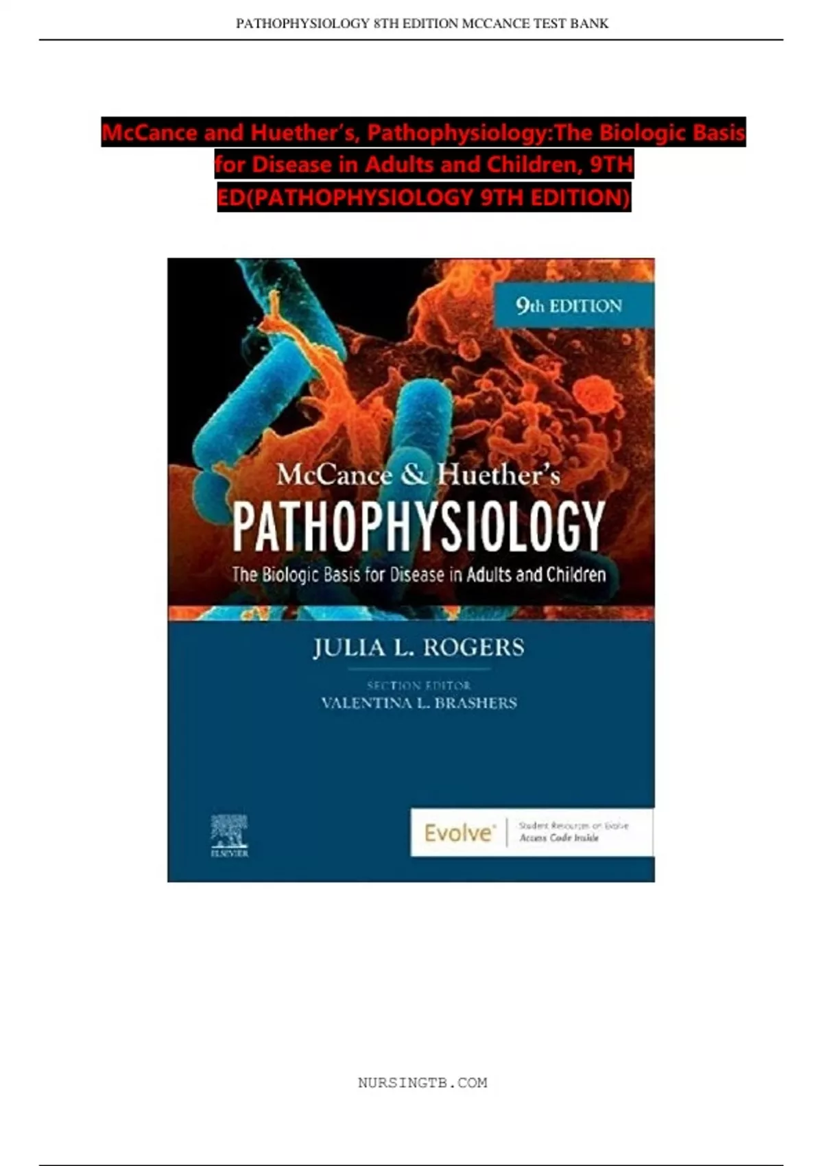 Test Bank For McCance and Huether’s, Pathophysiology:The Biologic Basis ...