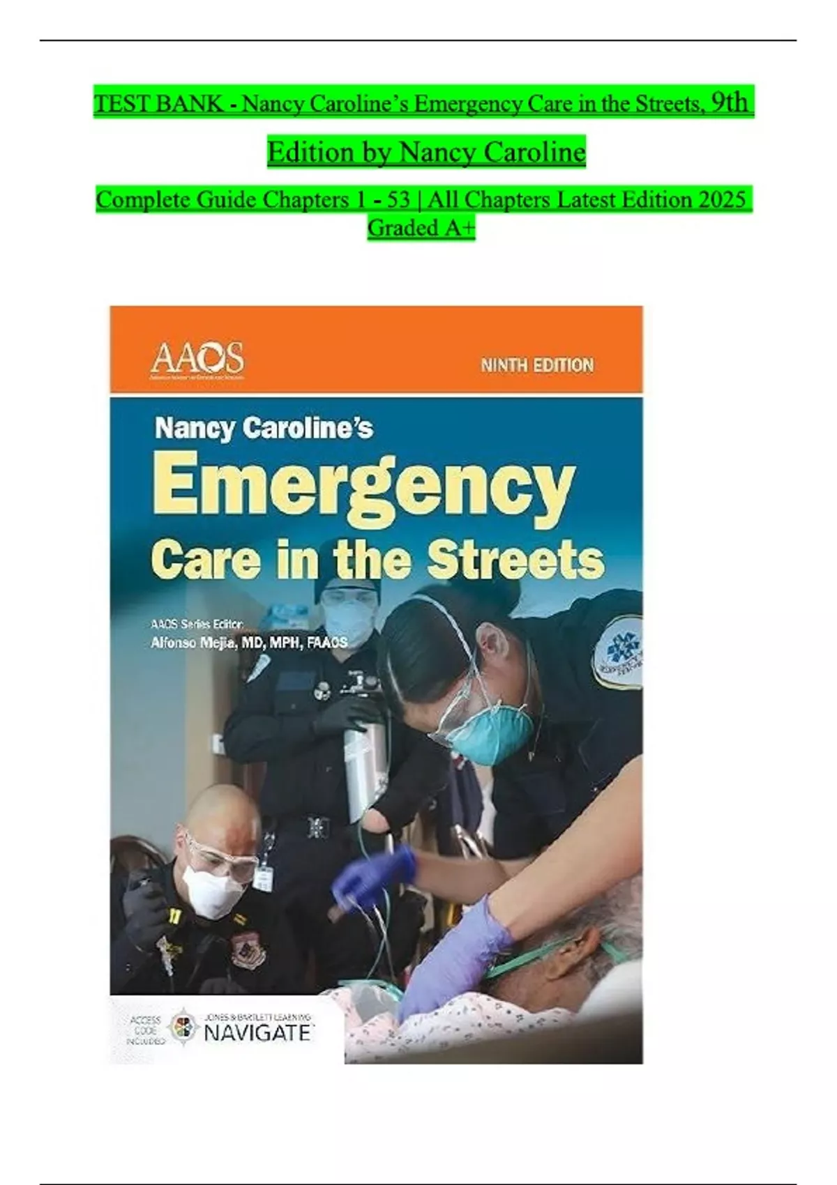 TEST BANK - Nancy Caroline’s Emergency Care in the Streets, 9th Edition ...