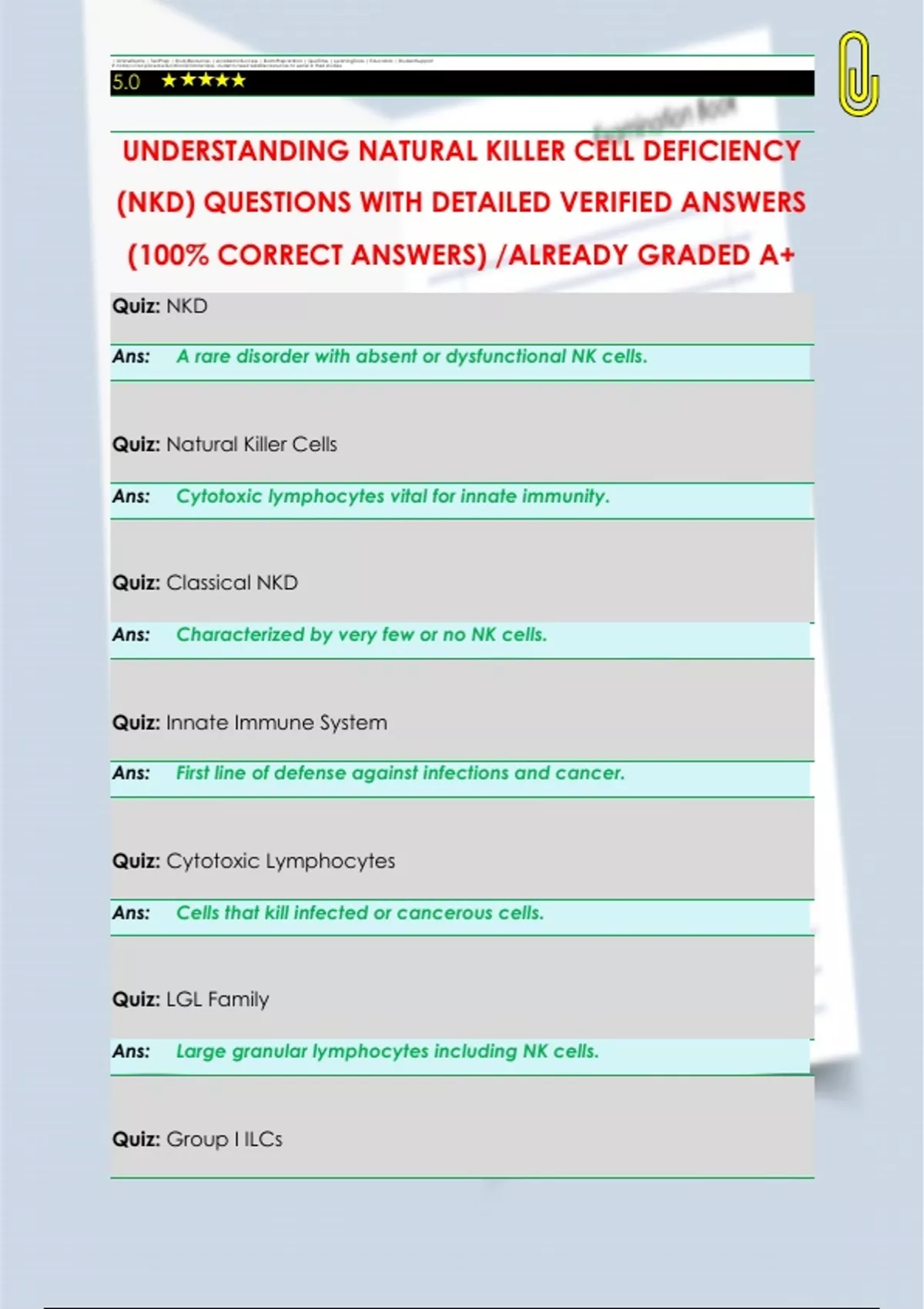 UNDERSTANDING NATURAL KILLER CELL DEFICIENCY (NKD) QUESTIONS WITH DETAILED VERIFIED ANSWERS (100 ...