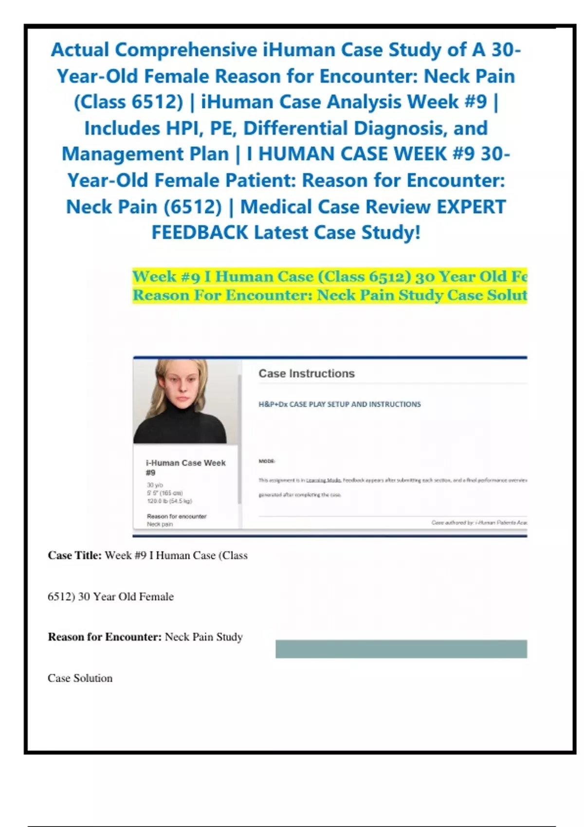 Latest iHuman Case Study: 30-Year-Old Female with Neck Pain (Class 6512 ...