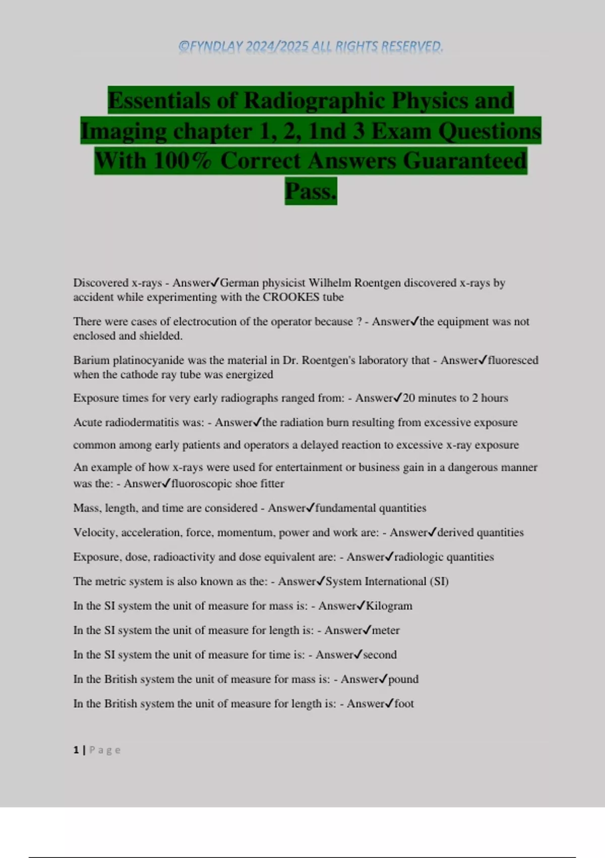 Essentials of Radiographic Physics and Imaging chapter 1, 2, 1nd 3 Exam ...