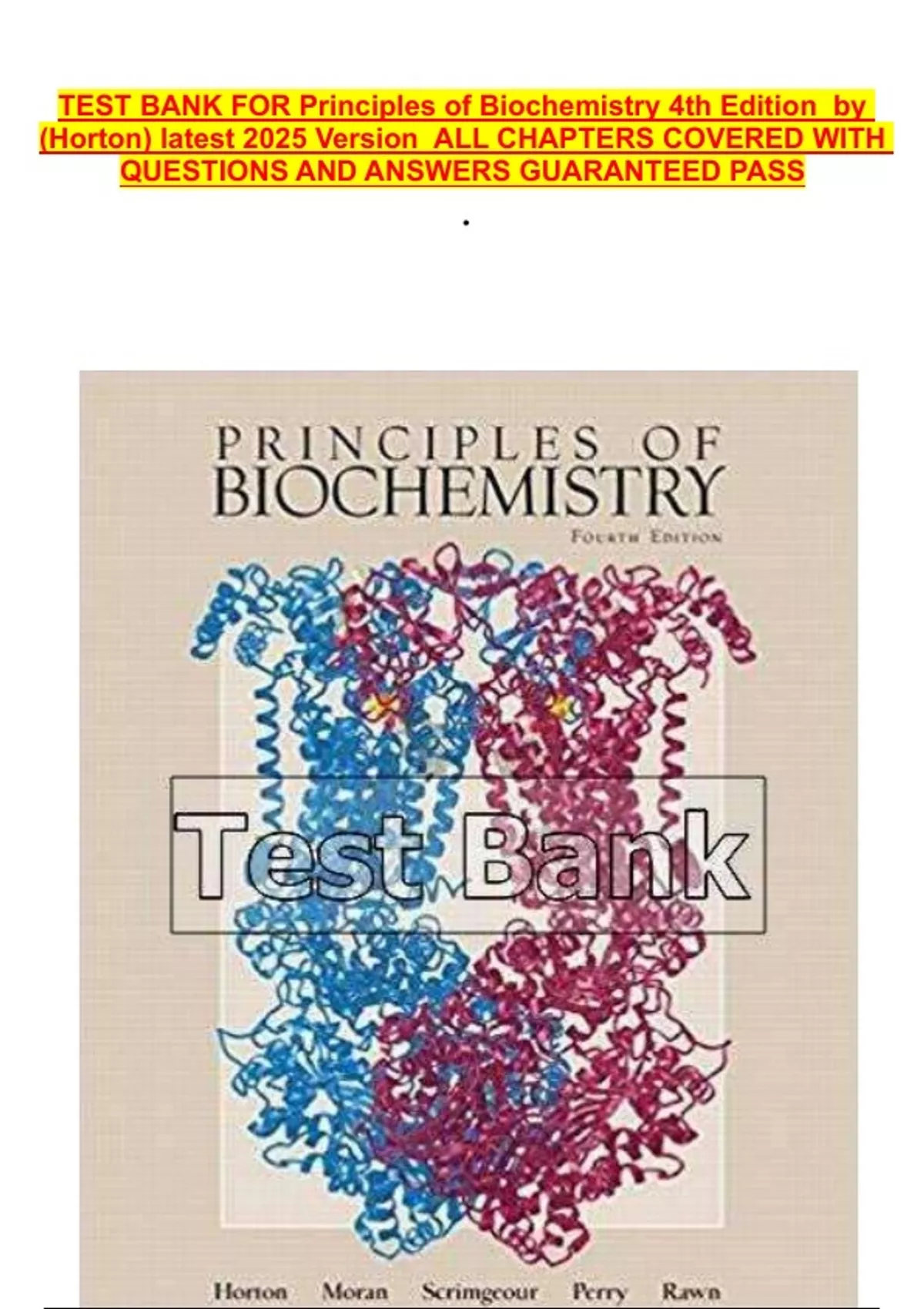 Principles of Biochemistry 4th Edition Test bank by (Horton) latest ...