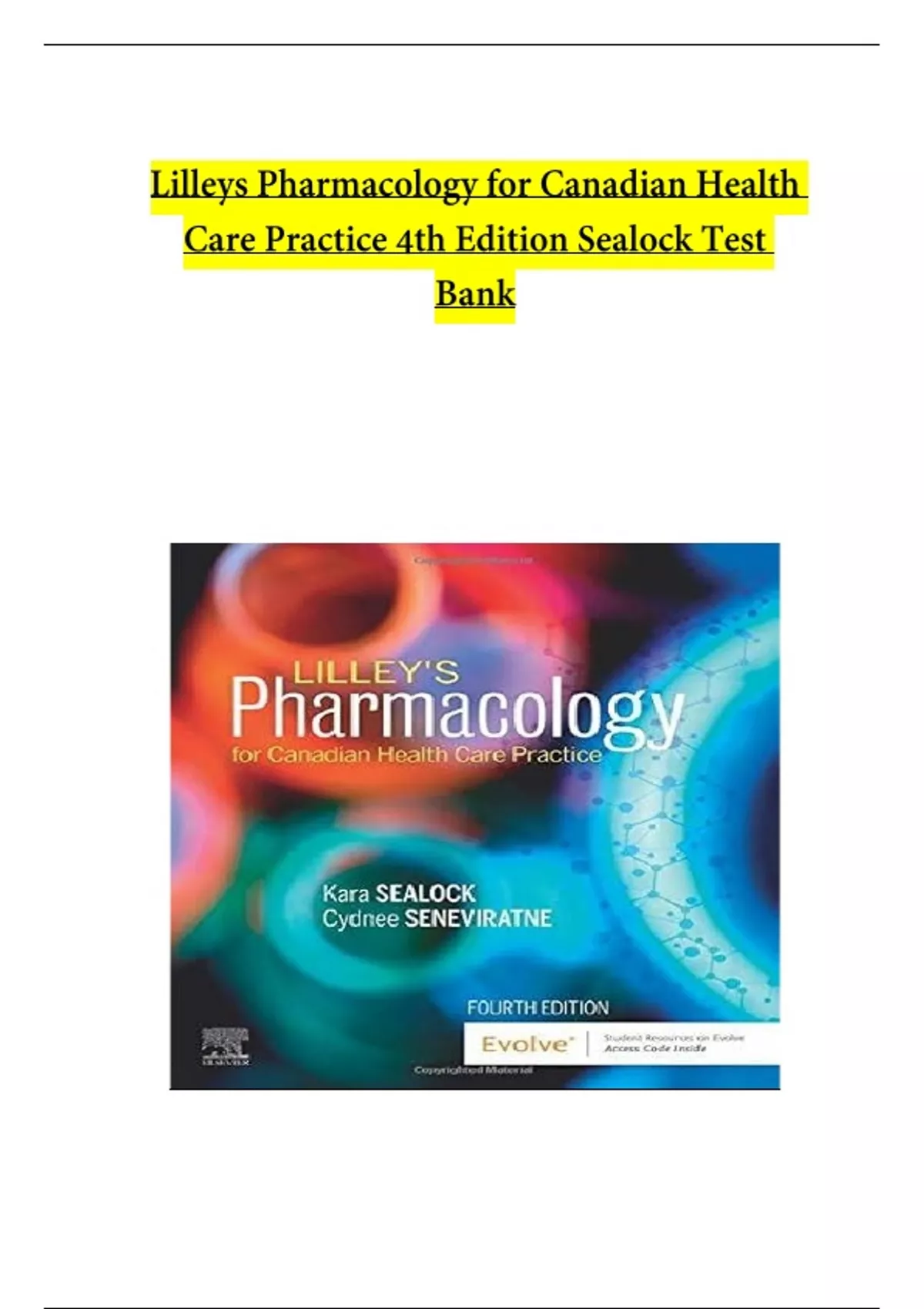 TEST BANK For Lilley's Pharmacology for Canadian Health Care Practice ...