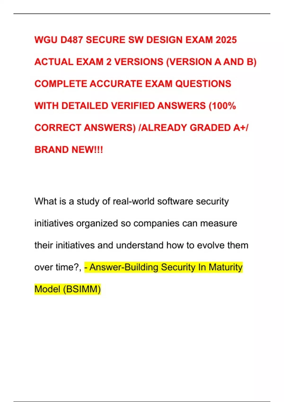 WGU D487 SECURE SW DESIGN EXAM 2025 ACTUAL EXAM 2 VERSIONS (VERSION A ...