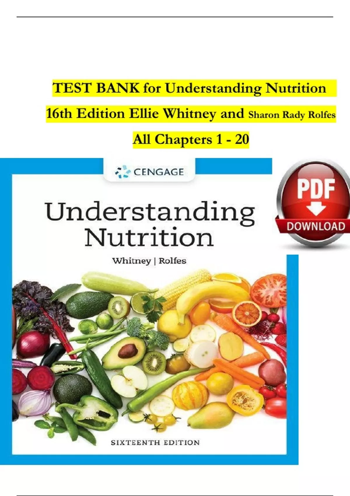 TEST BANK for Understanding Nutrition 16th Edition Ellie Whitney and ...