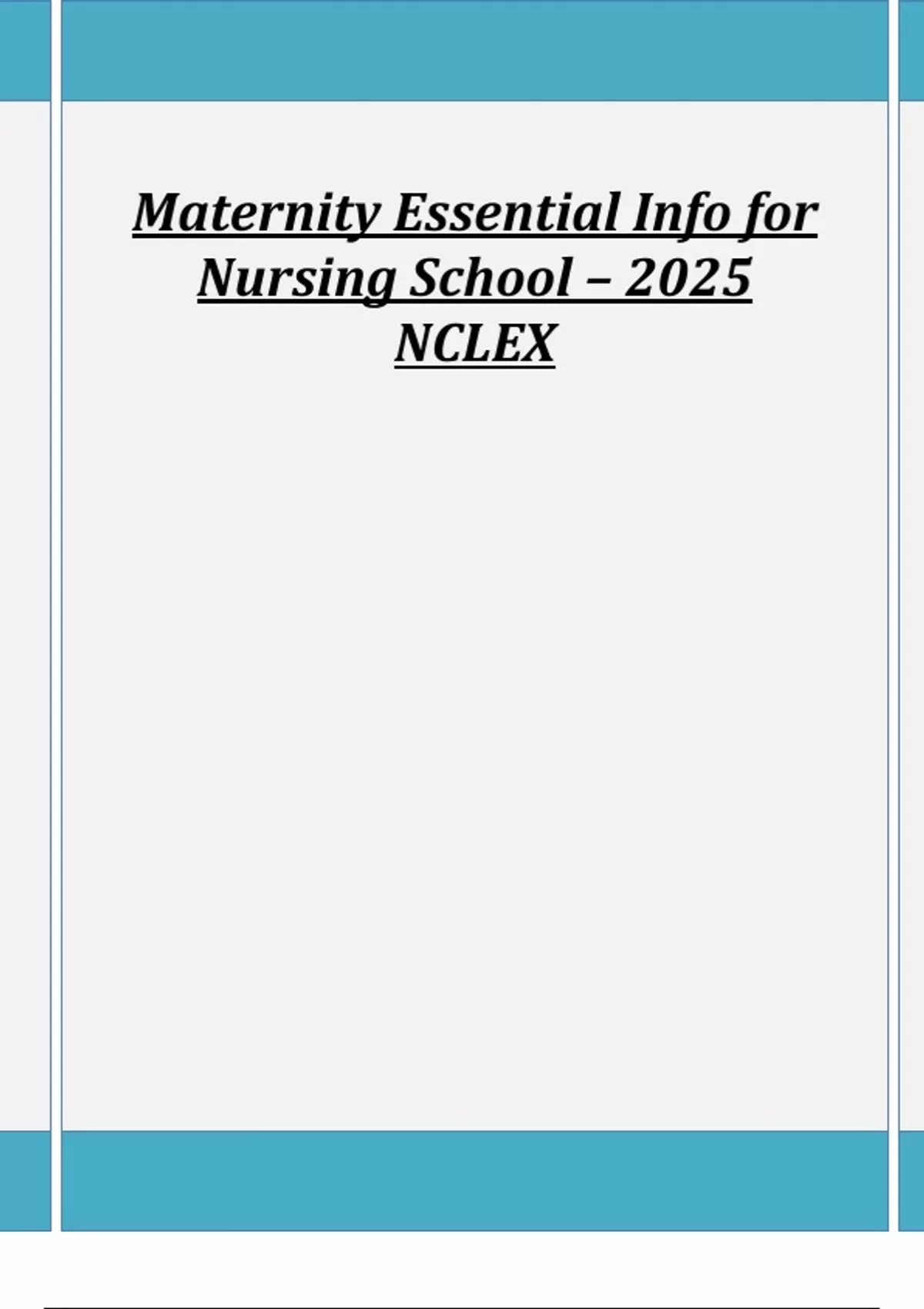 Maternity Essential Info for Nursing School – 2025 NCLEX - Maternity ...