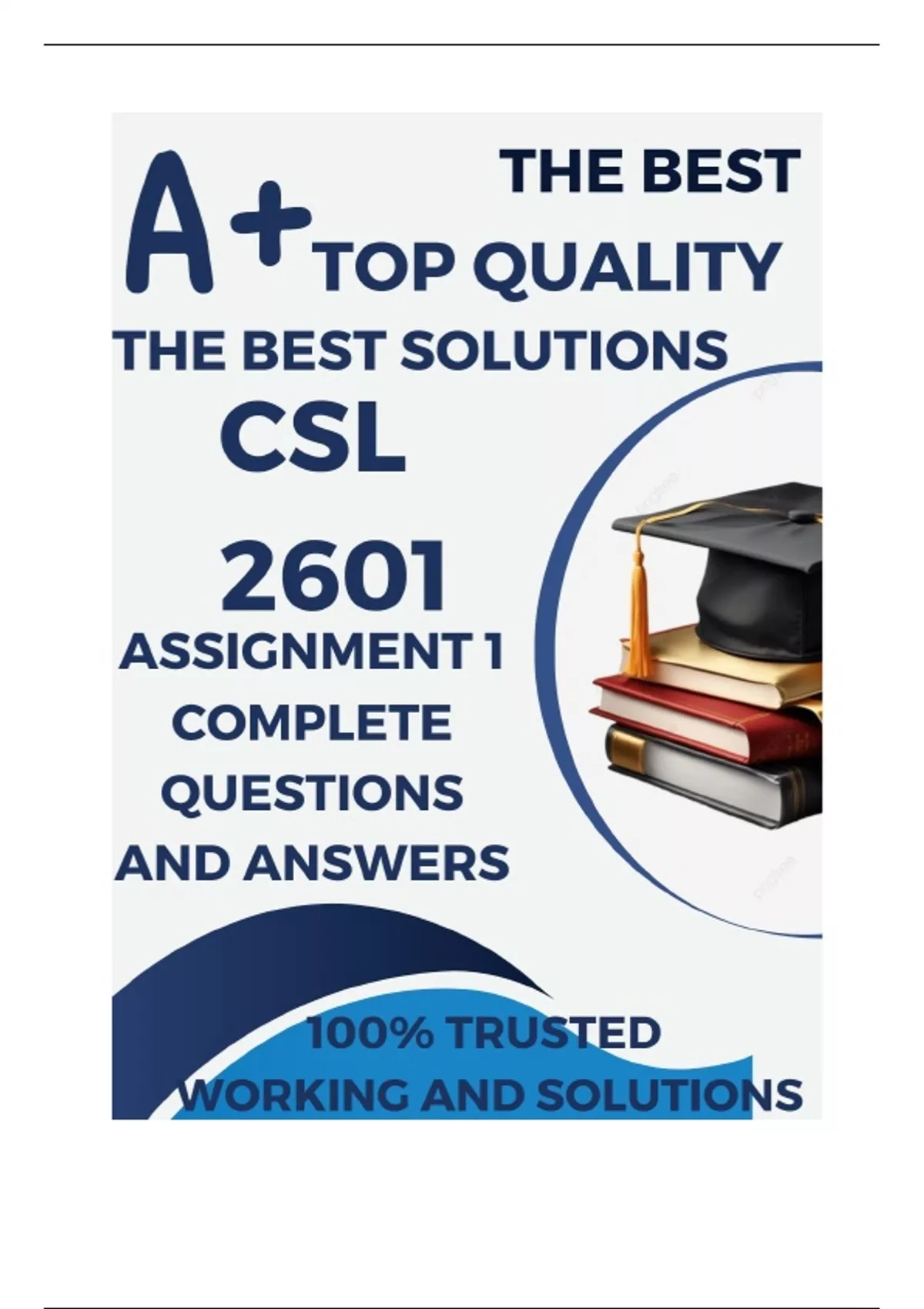 CSL2601 Assignment 1 (COMPLETE ANSWERS) Semester 1 2025 - DUE March ...