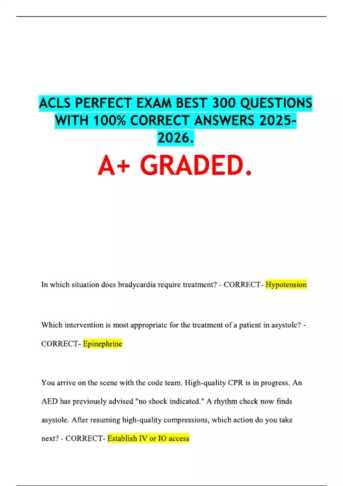 ACLS PERFECT EXAM BEST 300 QUESTIONS WITH 100% CORRECT ANSWERS . A+ ...