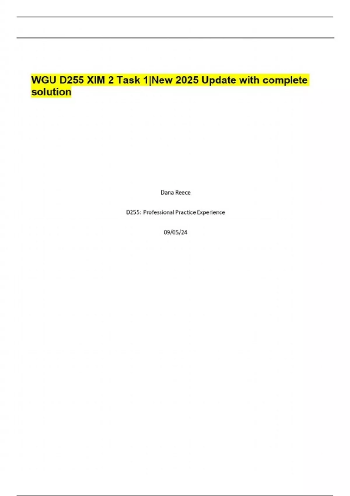 WGU D255 XIM 2 Task 1|New 2025 Update with complete solution - HIM D255 ...
