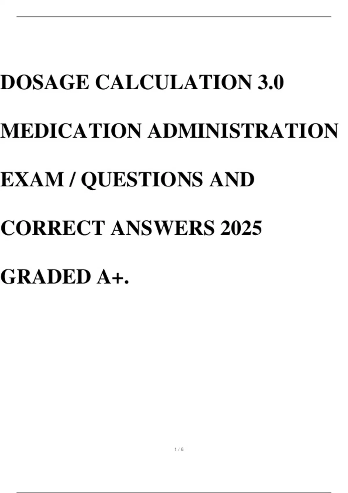 Dosage Calculation 3 0 Medication Administration Exam Questions And