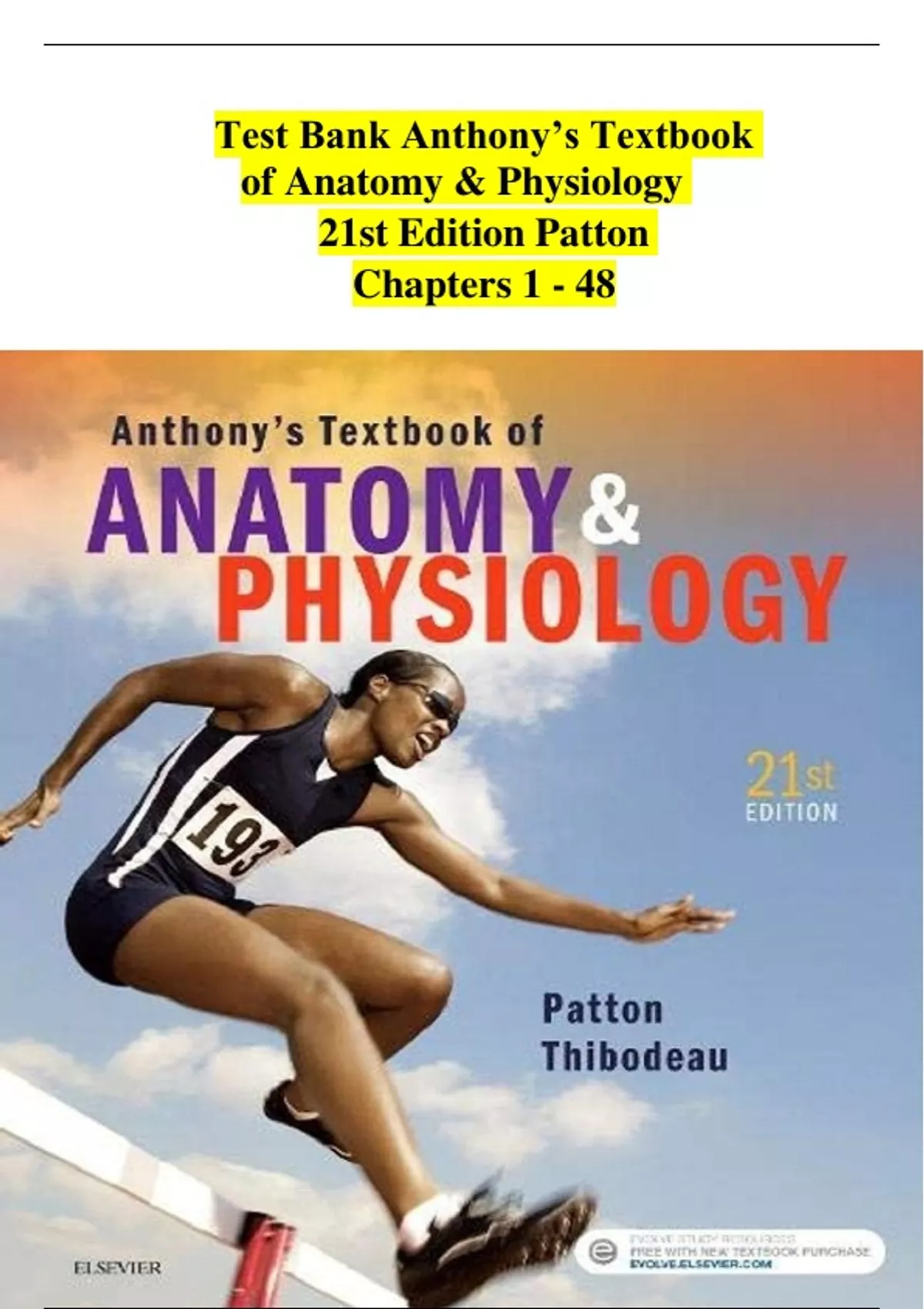 Test Bank Anthony’s Textbook of Anatomy & Physiology 21st Edition ...